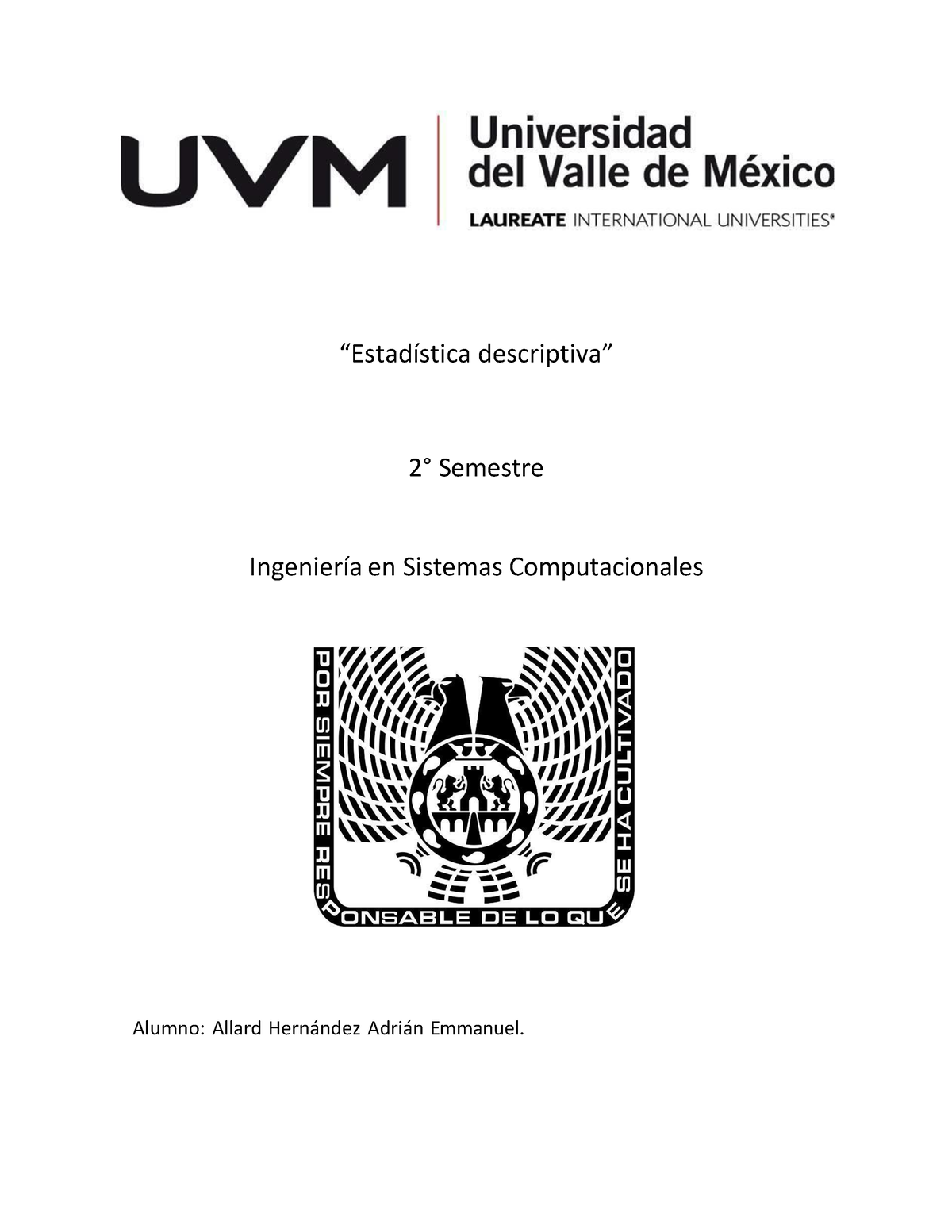 Actividad 4 Estadística “estadística Descriptiva” 2° Semestre