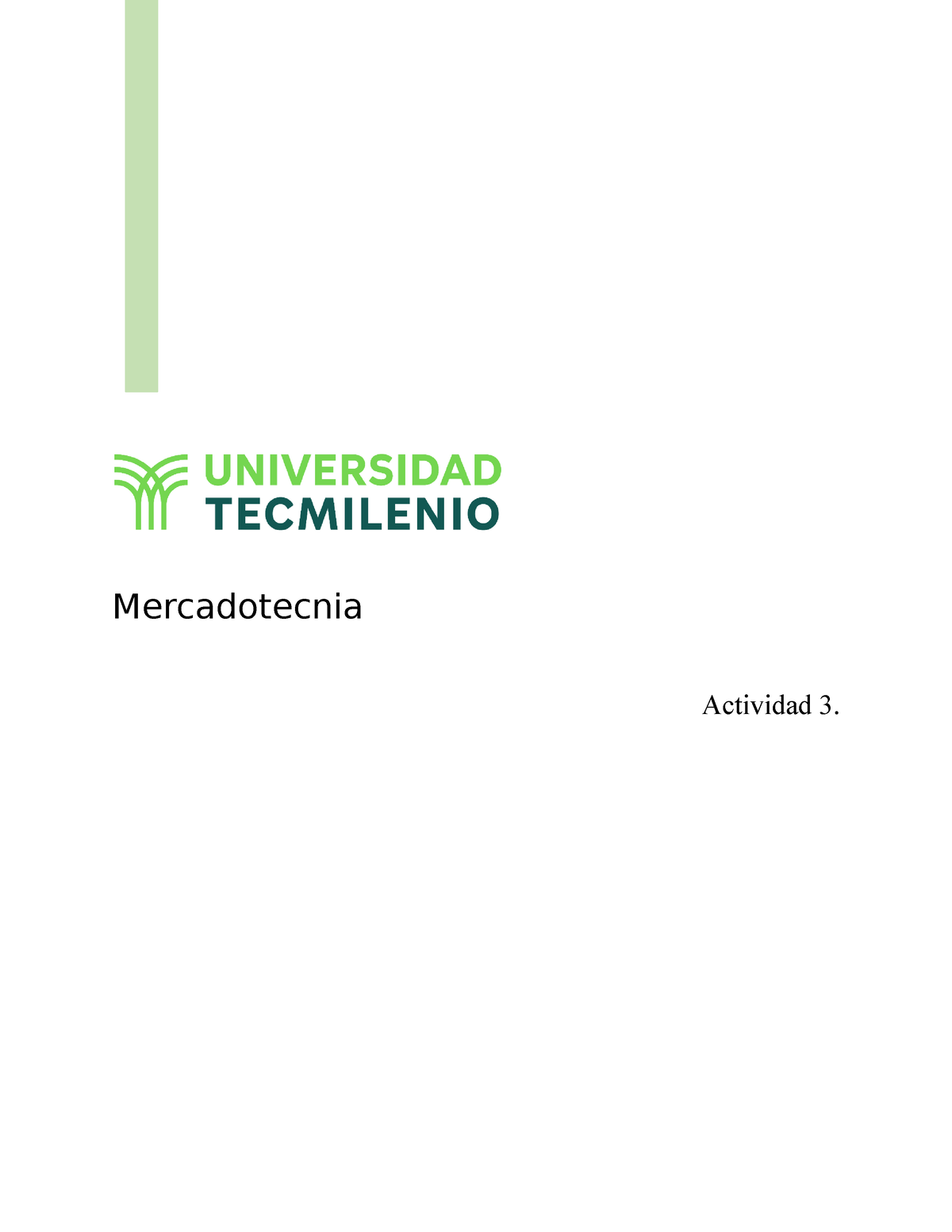 Actividad 3 Mercadotecnia Mercadotecnia Actividad 3 Realiza Una