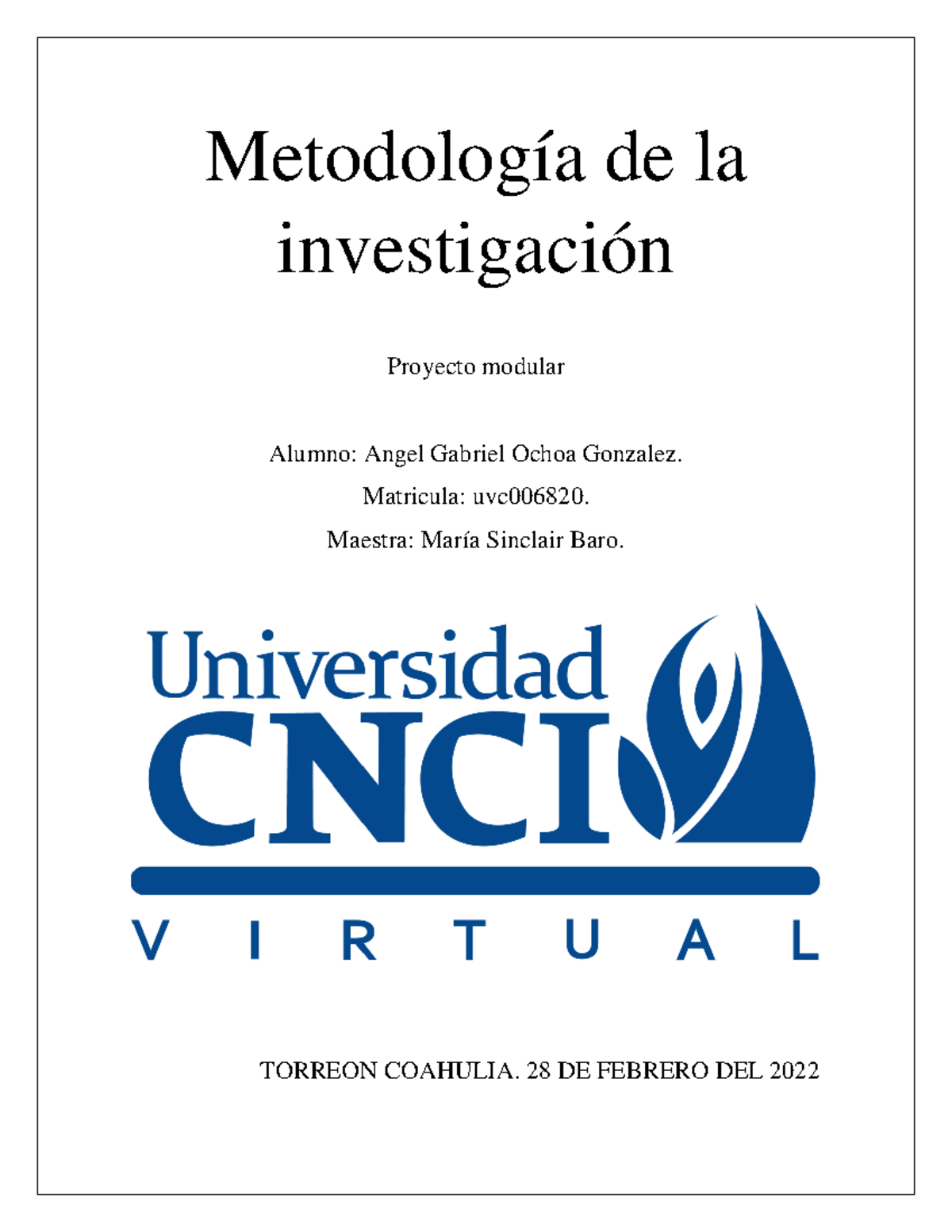 Metodología De La Investigación Proyecto Modular Ok Metodología De La