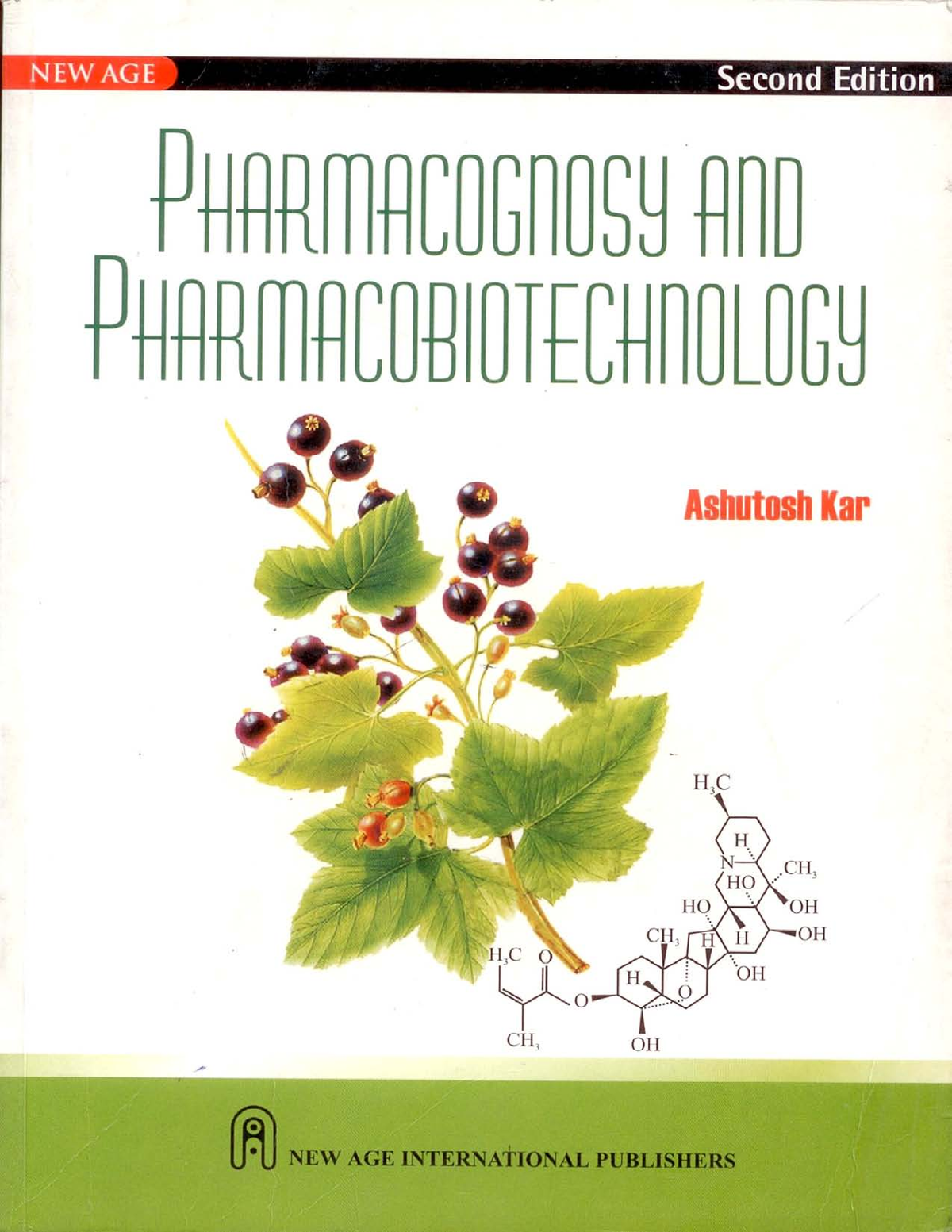 Pharmacognosy And Pharmacobiote By Ashutosh Kar Bs Pharmacy Studocu