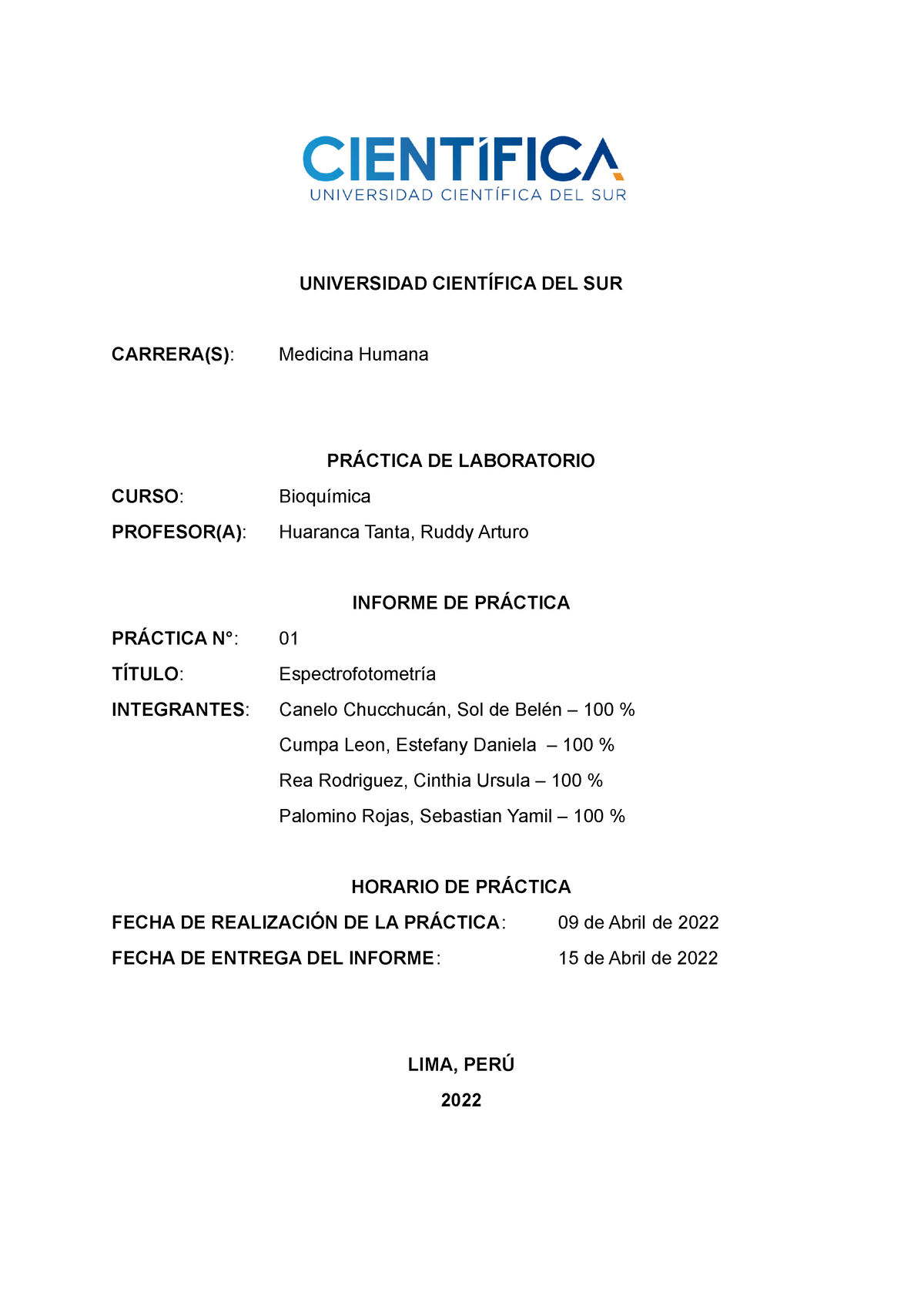 Informe 1 Bioquímica Espero Que Les Sirva Universidad CientÍfica