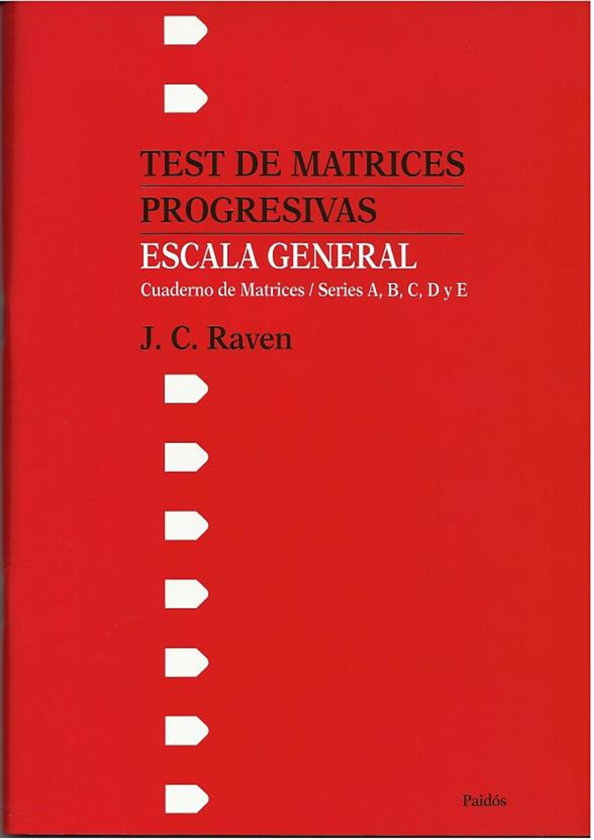 Manual Raven Escala General 1 Test De Matrices Progresivas De Raven