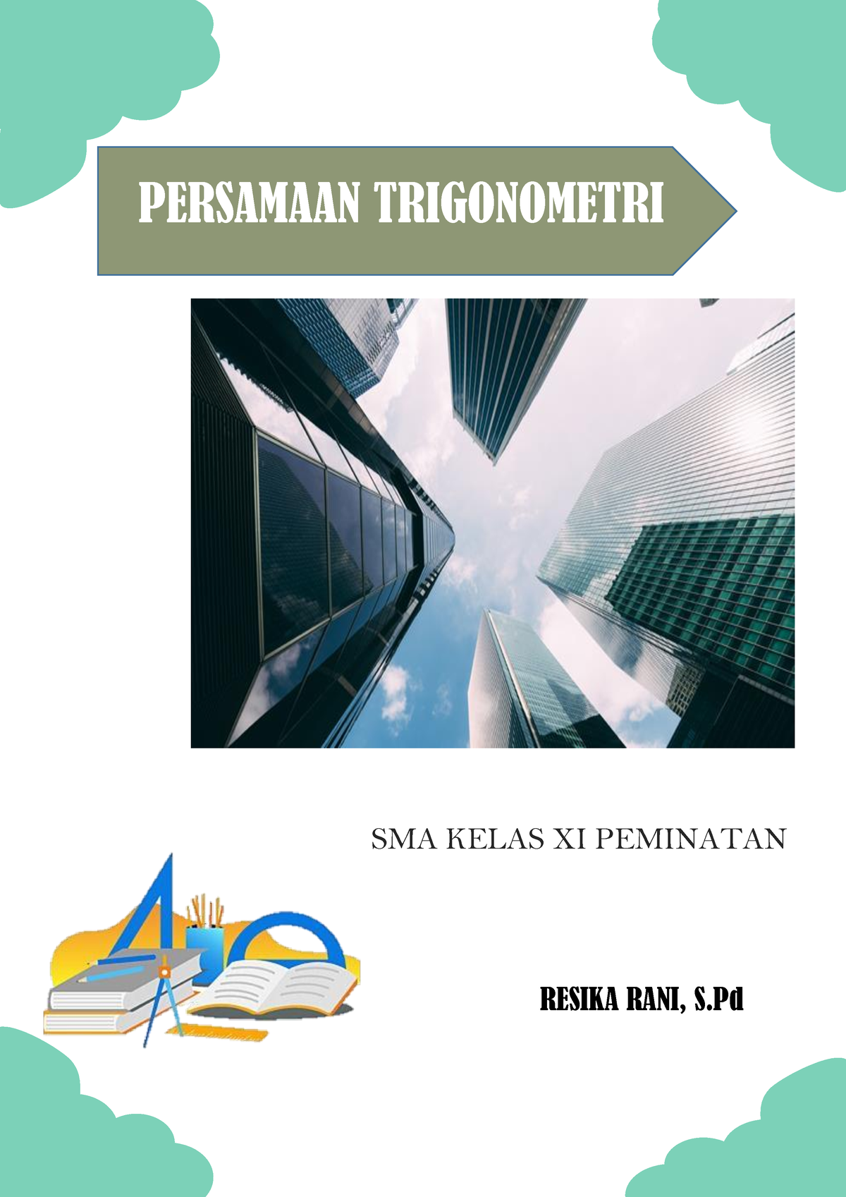 Bahan Ajar Matematika Resika Rani S Persamaan Trigonometri Sma Kelas