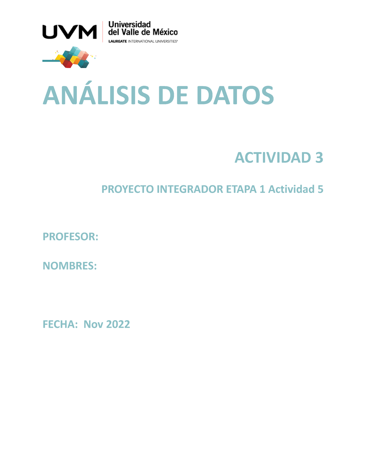 Actividad 8 Proyecto Integrador Etapas 1 Y 2 AnÁlisis De Datos