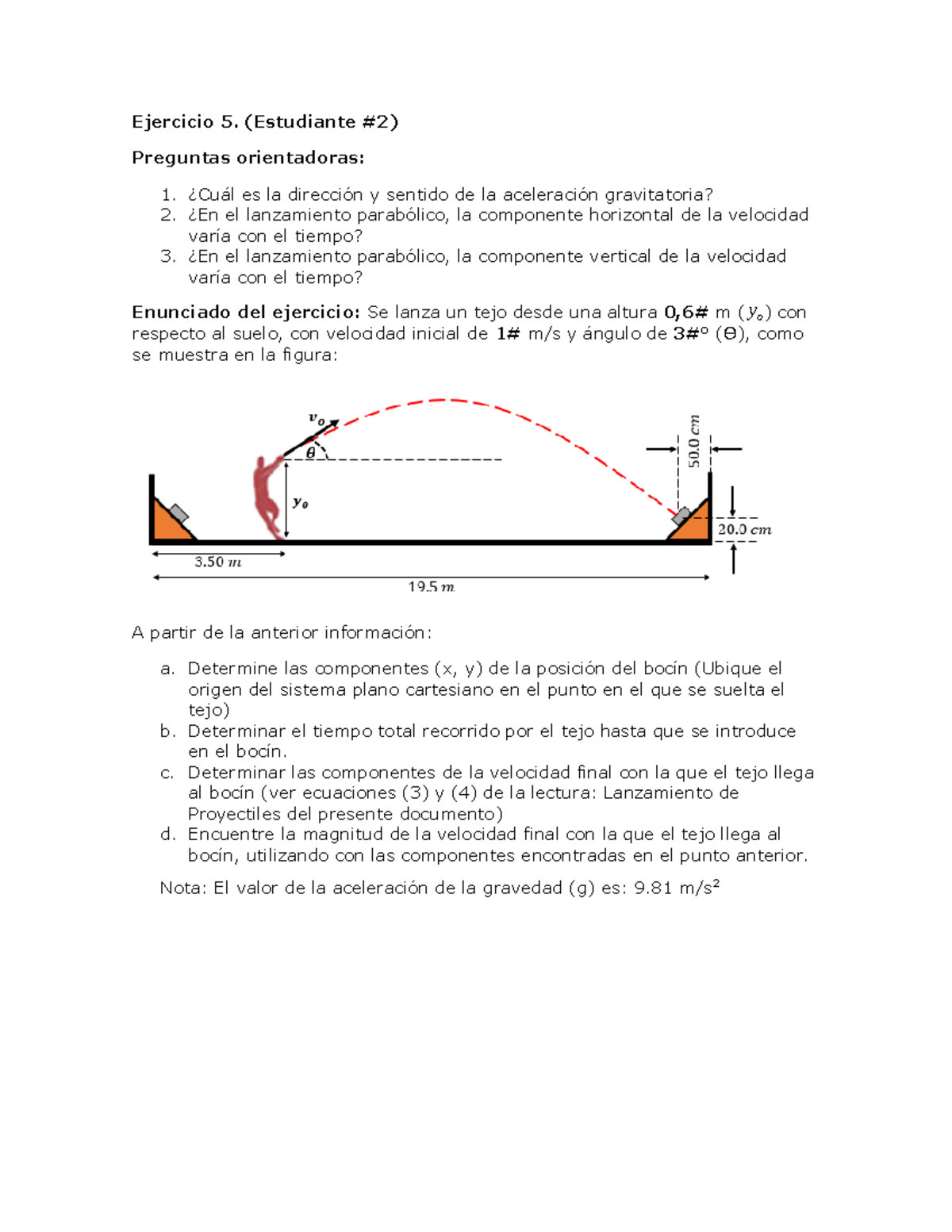 Tarea 1 Unidad 1 Ejercicio 5 Ejercicio 5 Estudiante 2 Preguntas