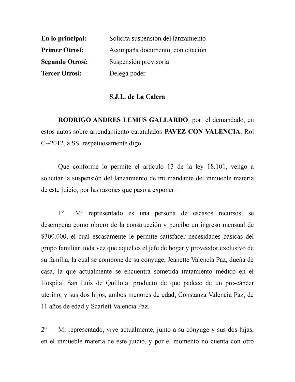 Suspensión De Lanzamiento En Lo Principal Solicita Suspensión Del