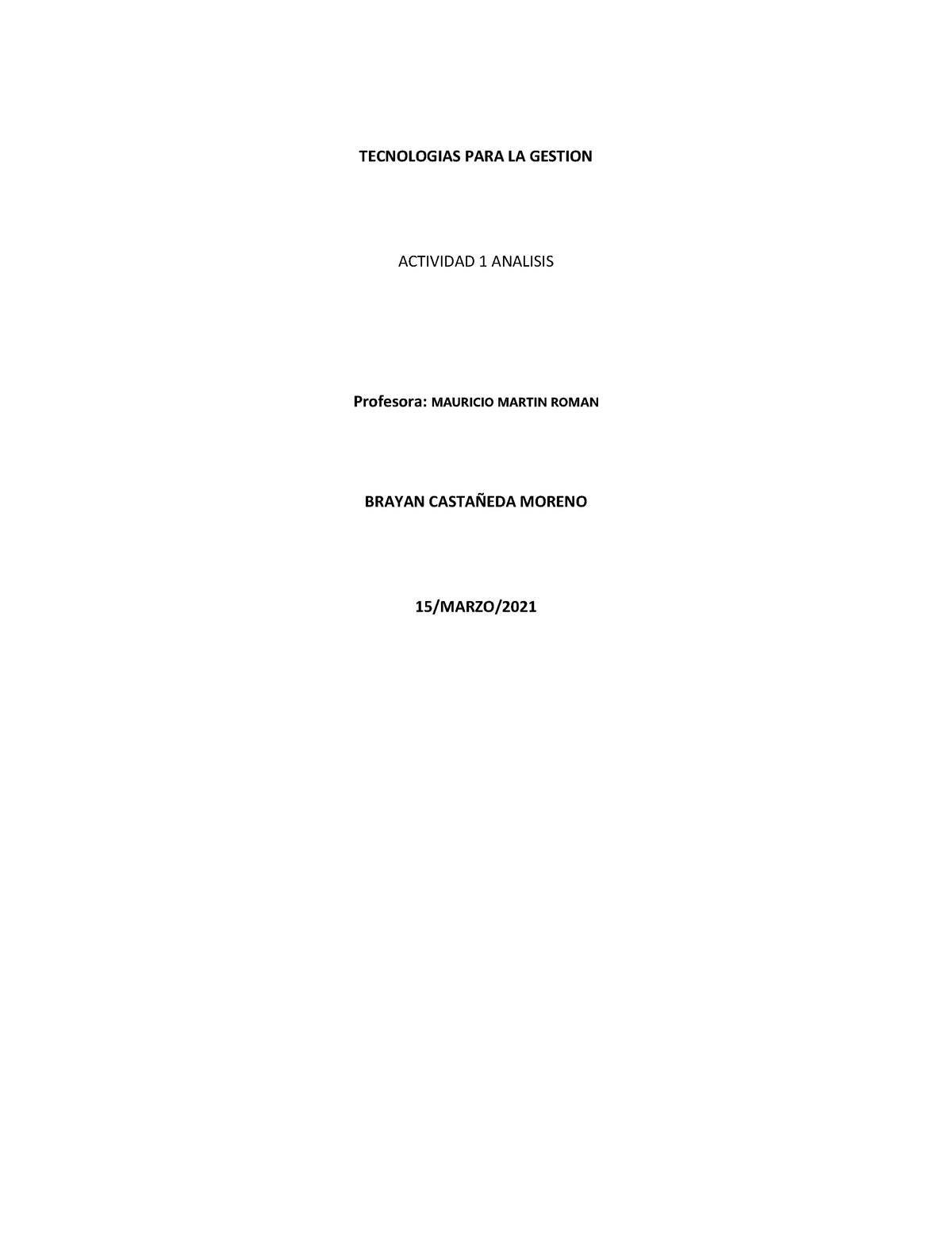 A1 Actividad De Tecnologias Para La Gestion Tecnologias Para La