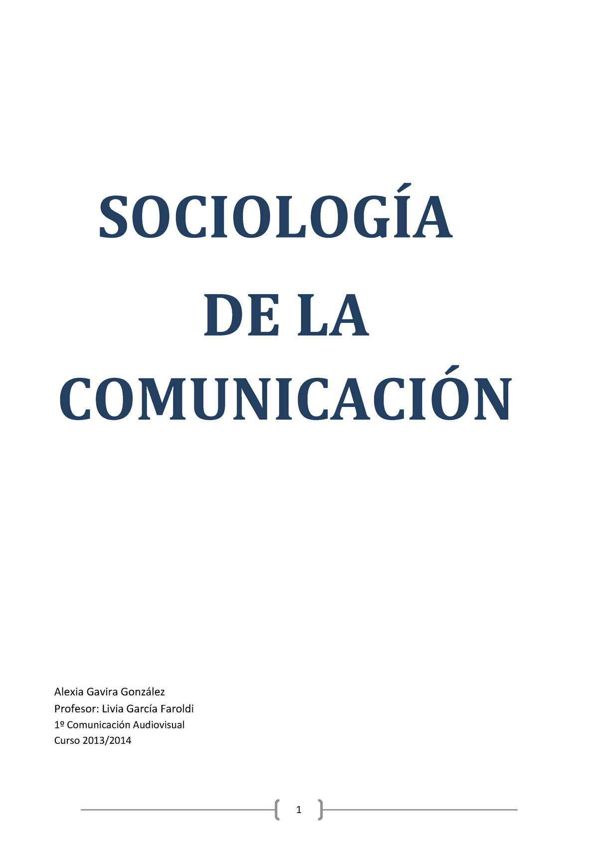 Temario Sociología De La Comunicación SociologÍa De La ComunicaciÓn