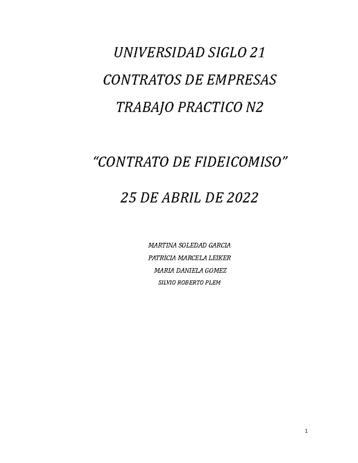 Contratos De Empresa Tp 2 Universidad Siglo 21 Contratos De Empresas