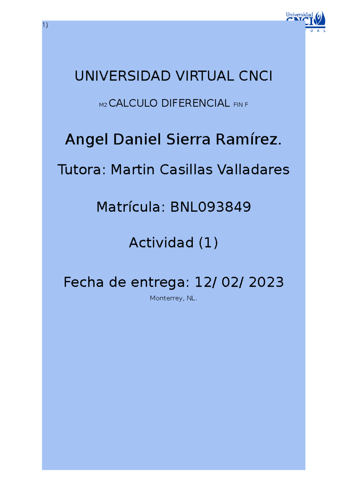 Calculo Diferencial Act 1 Universidad Virtual Cnci M2 Calculo