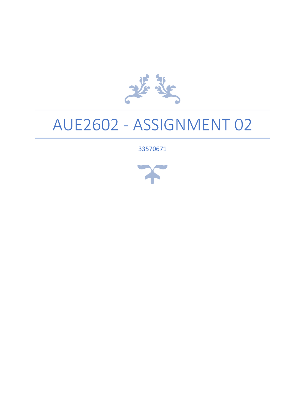 Aue2602 Assessment 2 Aue2602 Assignment Question 1 To The Board Of