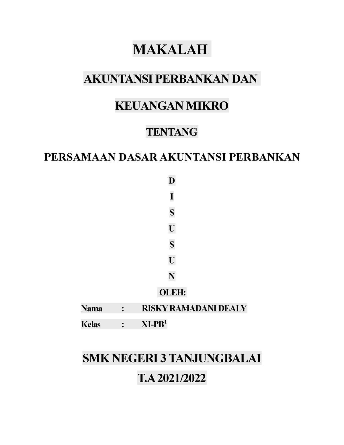 Akuntansi Perbankkan 2 Makalah Akuntansi Perbankan Dan Keuangan Mikro