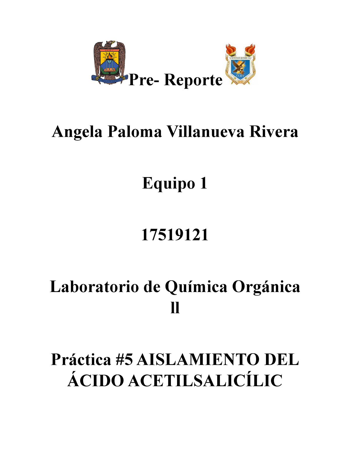 Pre Reporte Practica 5 Lab Organica Ll Pre Reporte Angela Paloma