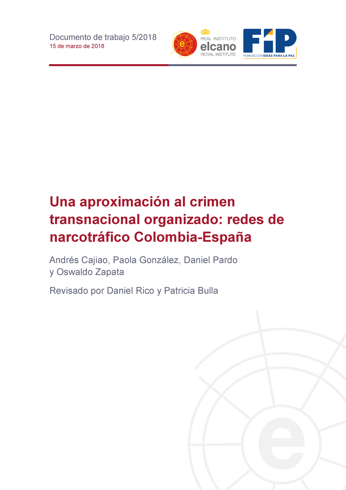 6 Una Aproximación Al Crimen Transnacional Organizado Documento De