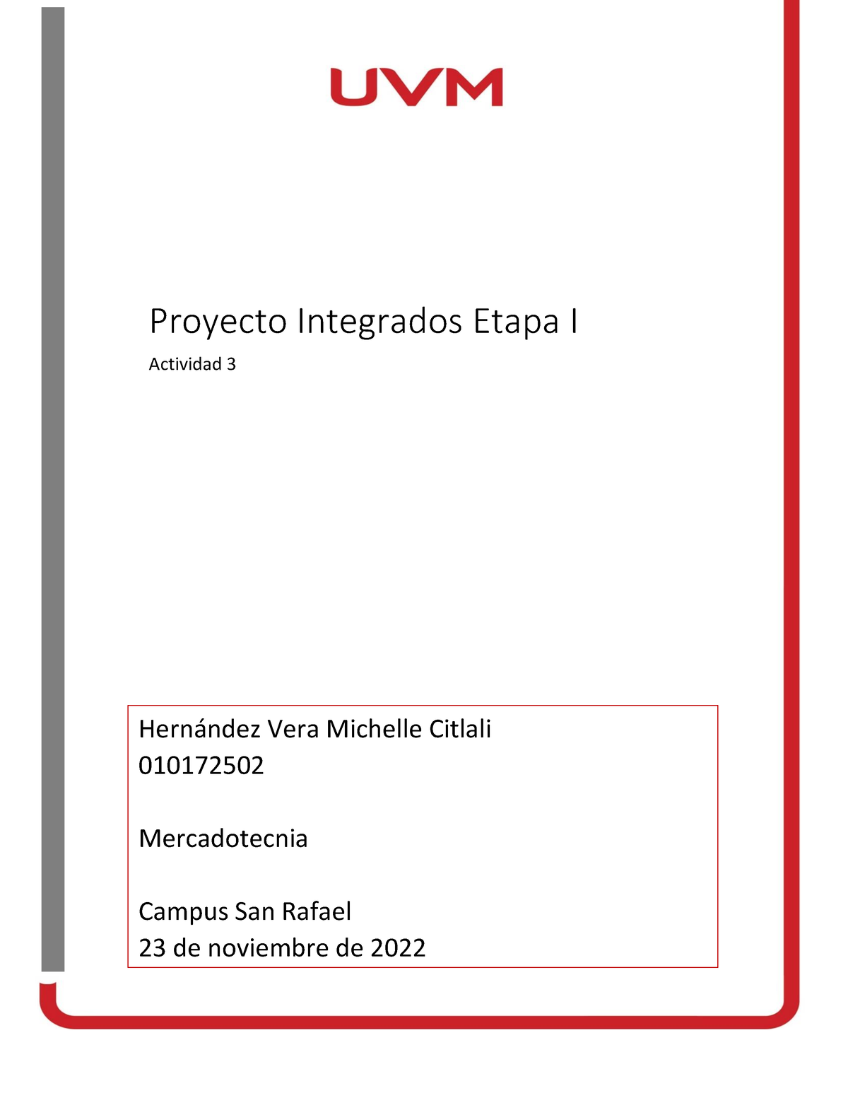 Actividad 3 Mercadotecnia Proyecto Integrados Etapa I Actividad 3