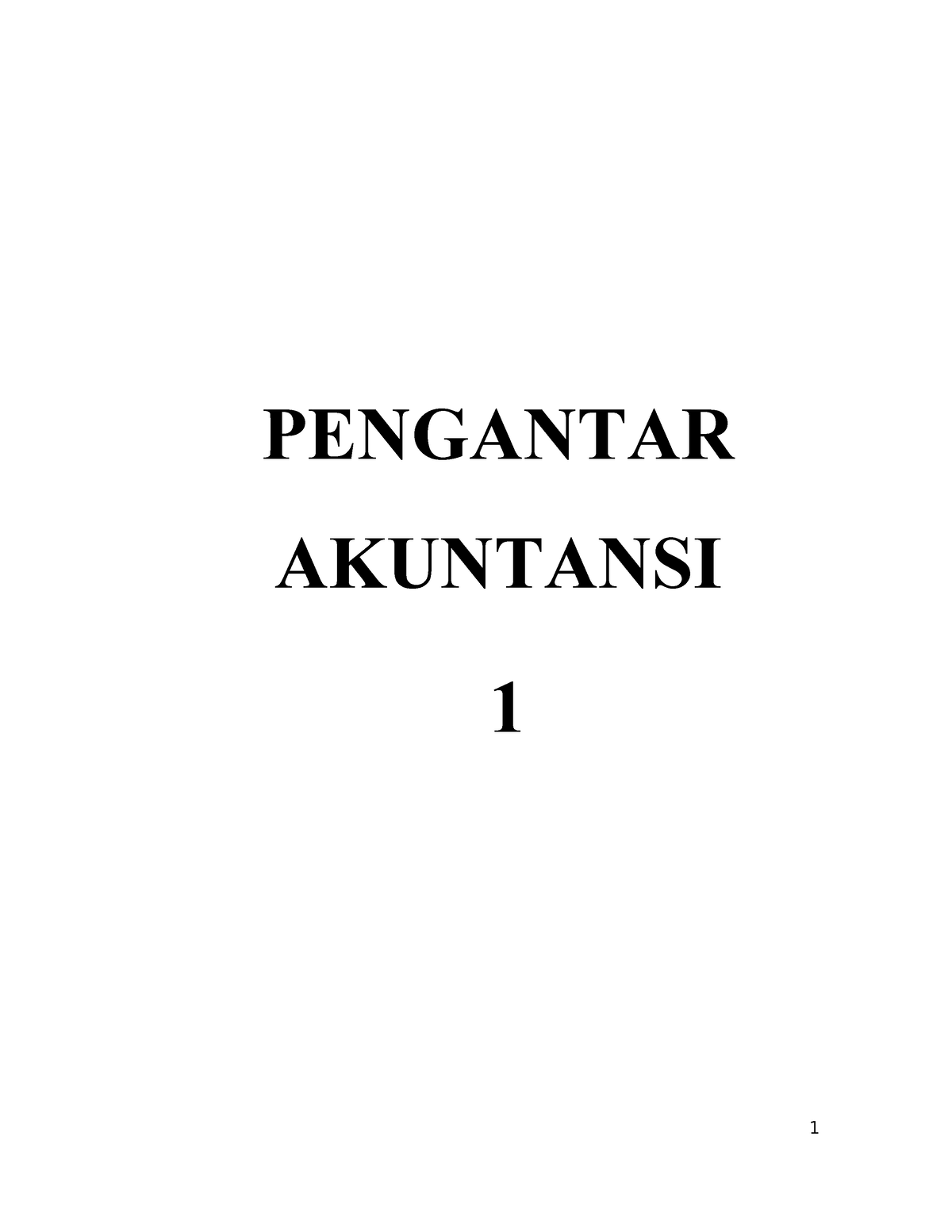 Materi Pengantar Akuntansi Pengantar Akuntansi 1 Bab 1 Akuntansi Dan