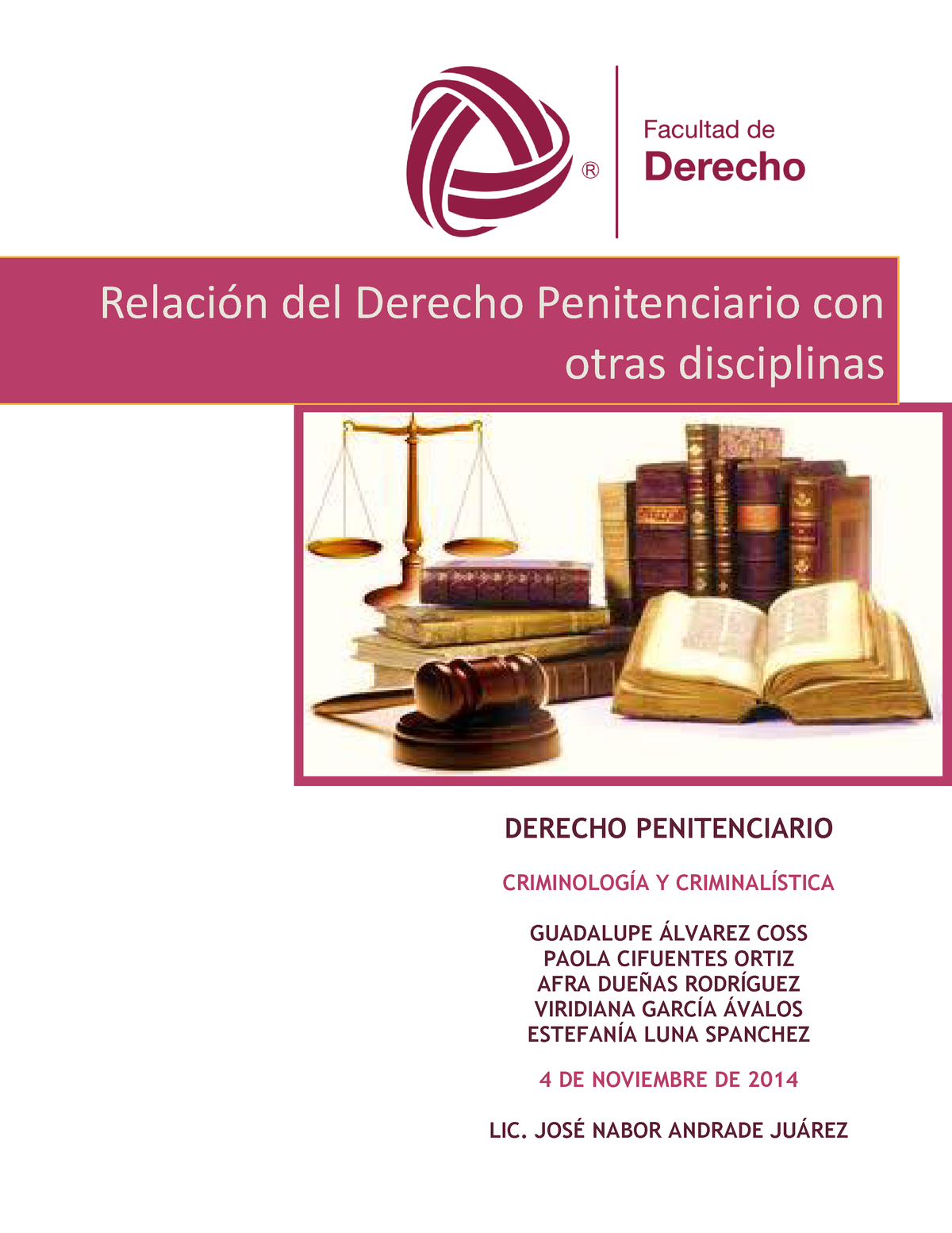 Relacion Del Derecho Penitenciario Con O Relación Del Derecho