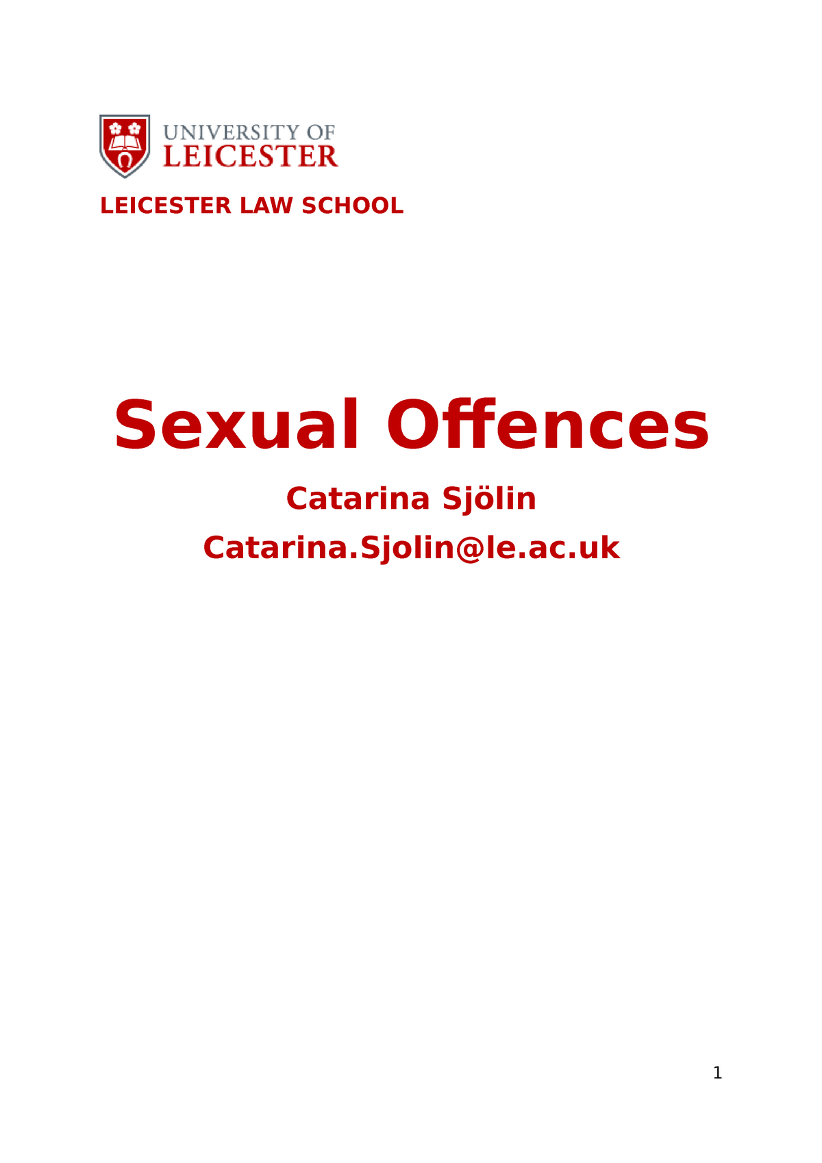 Sexual Offences Lectures 2019 Handout Leicester Law School Sexual