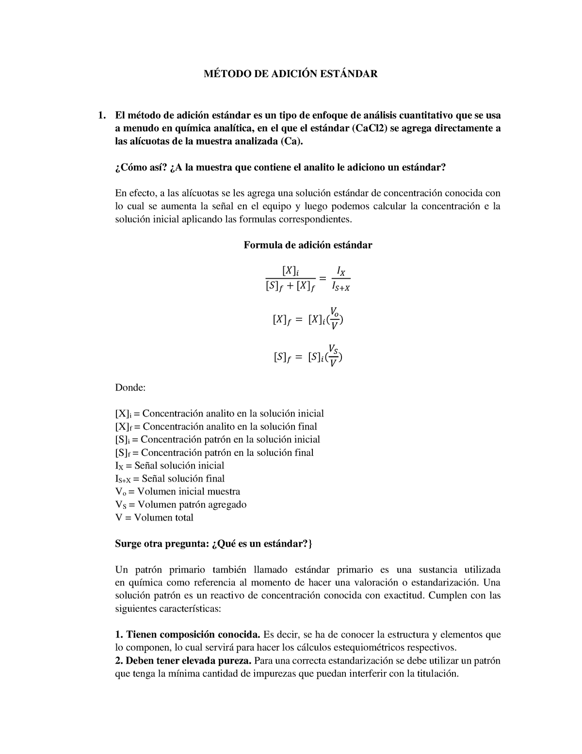 Método De Adición Estándar MÉtodo De AdiciÓn EstÁndar El Método De