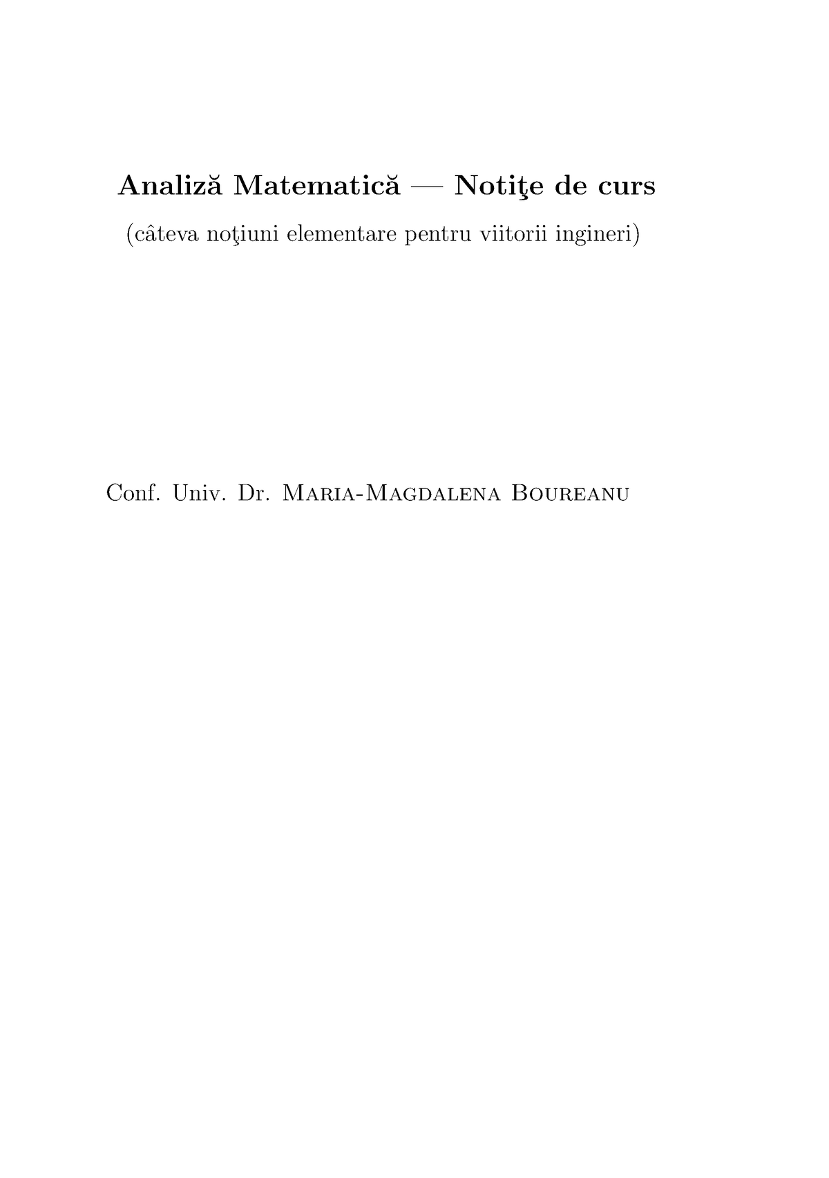 Analiza Matematica 04 Ie Analiz ̆a Matematic ̆a — Notit ̧e De Curs