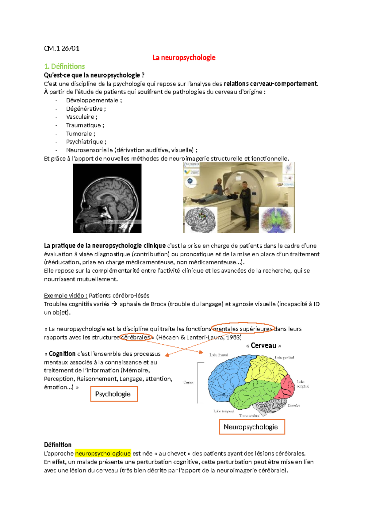 La Neuropsychologie Cm 26 La Neuropsychologie 1 Définitions Quest