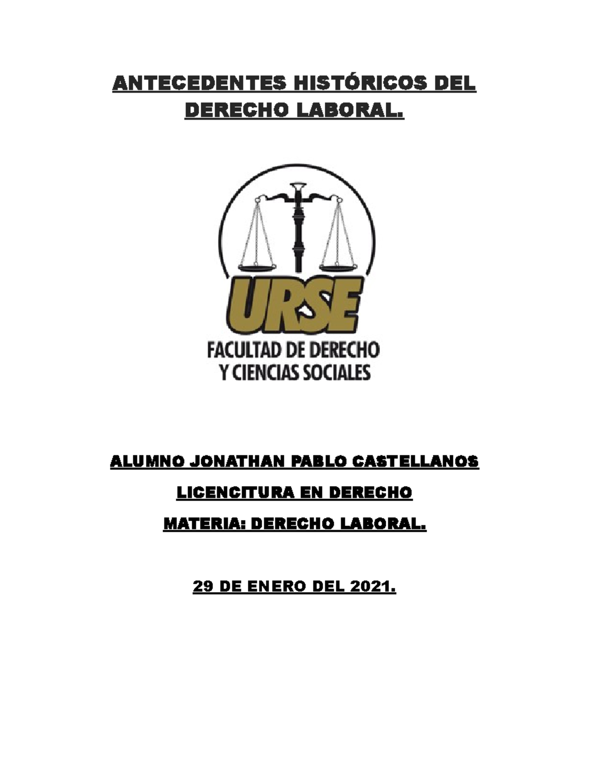 Antecedentes Históricos Del Derecho Laboral Antecedentes HistÓricos