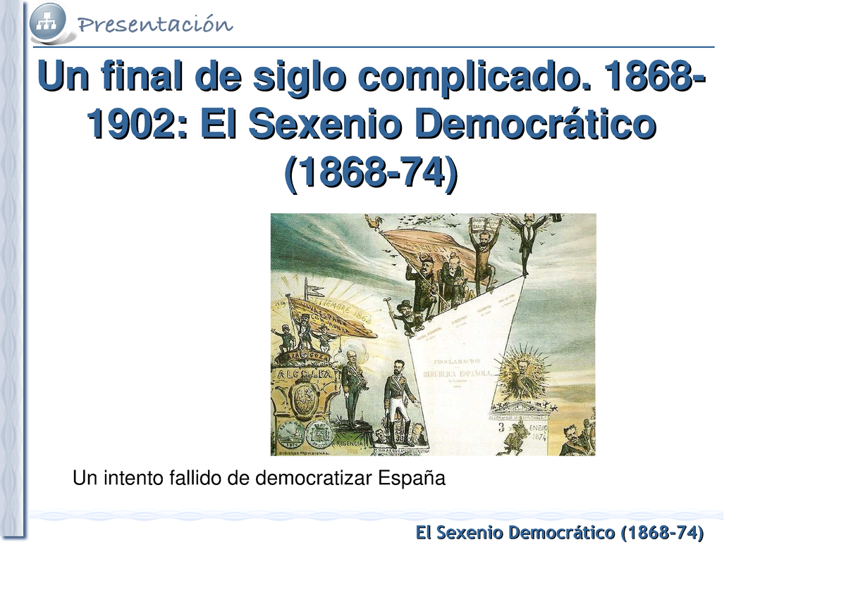 10 Resumen Tema 5 El Sexenio Revolucionario 1868 1874 Un Final