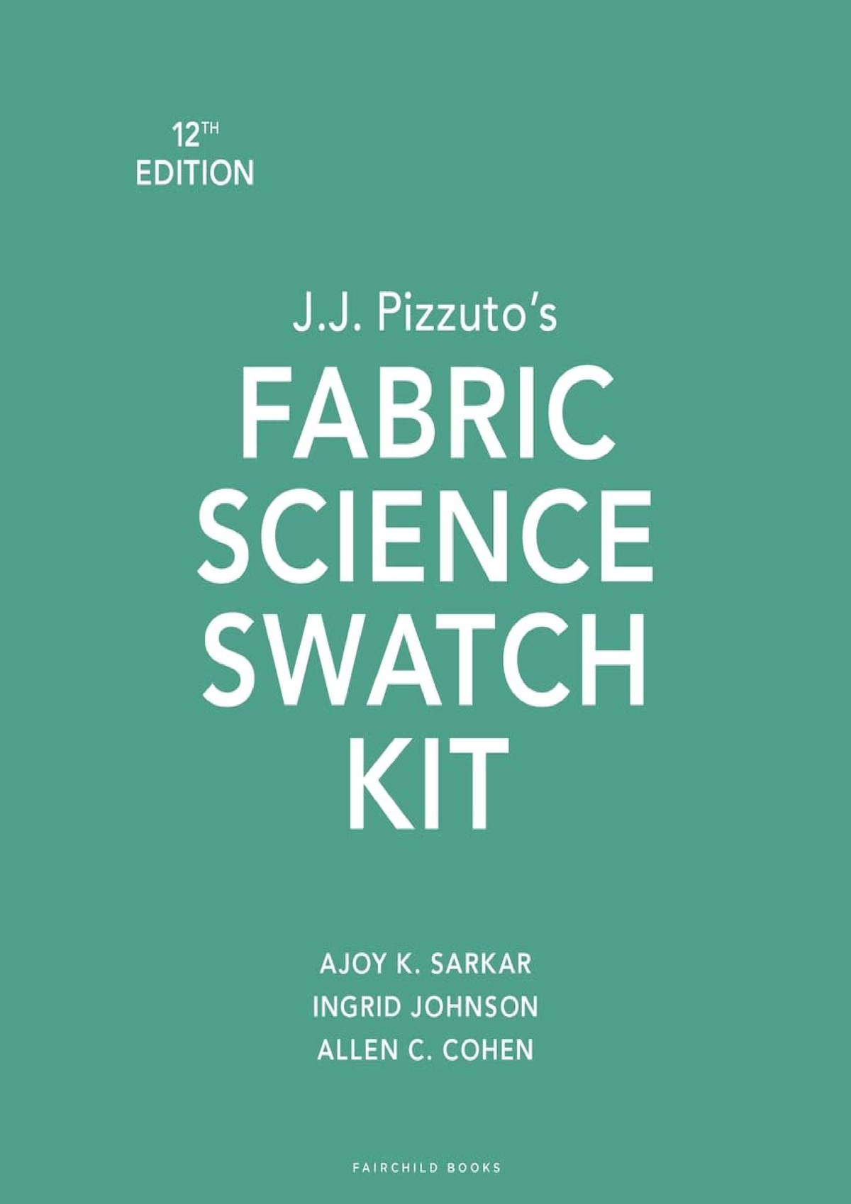 Read Online Jj Pizzutos Fabric Science Swatch Kit Bundle Book