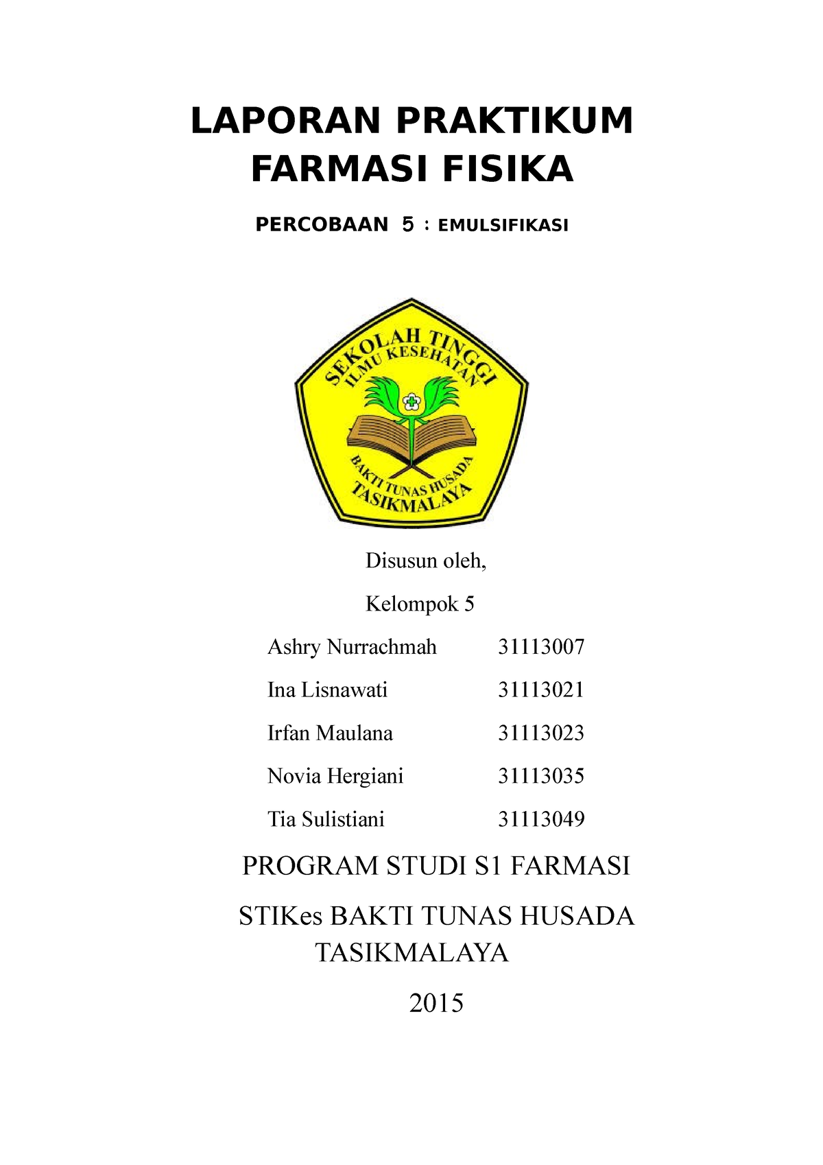 Laporan Praktikum Farmasi Fisika Emulsif Laporan Praktikum Farmasi