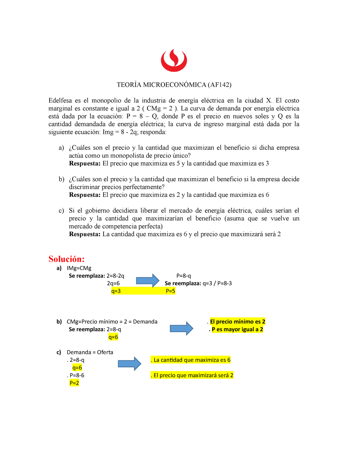 Caso 8 Sesión 11 Caso 8 TeorÍa MicroeconÓmica Af142 Edelfesa Es