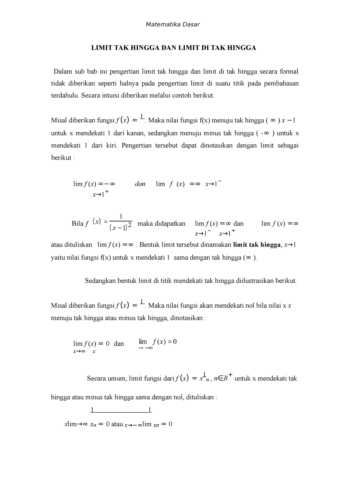 Limit Tak Hingga Matematika Dasar Limit Tak Hingga Dan Limit Di Tak