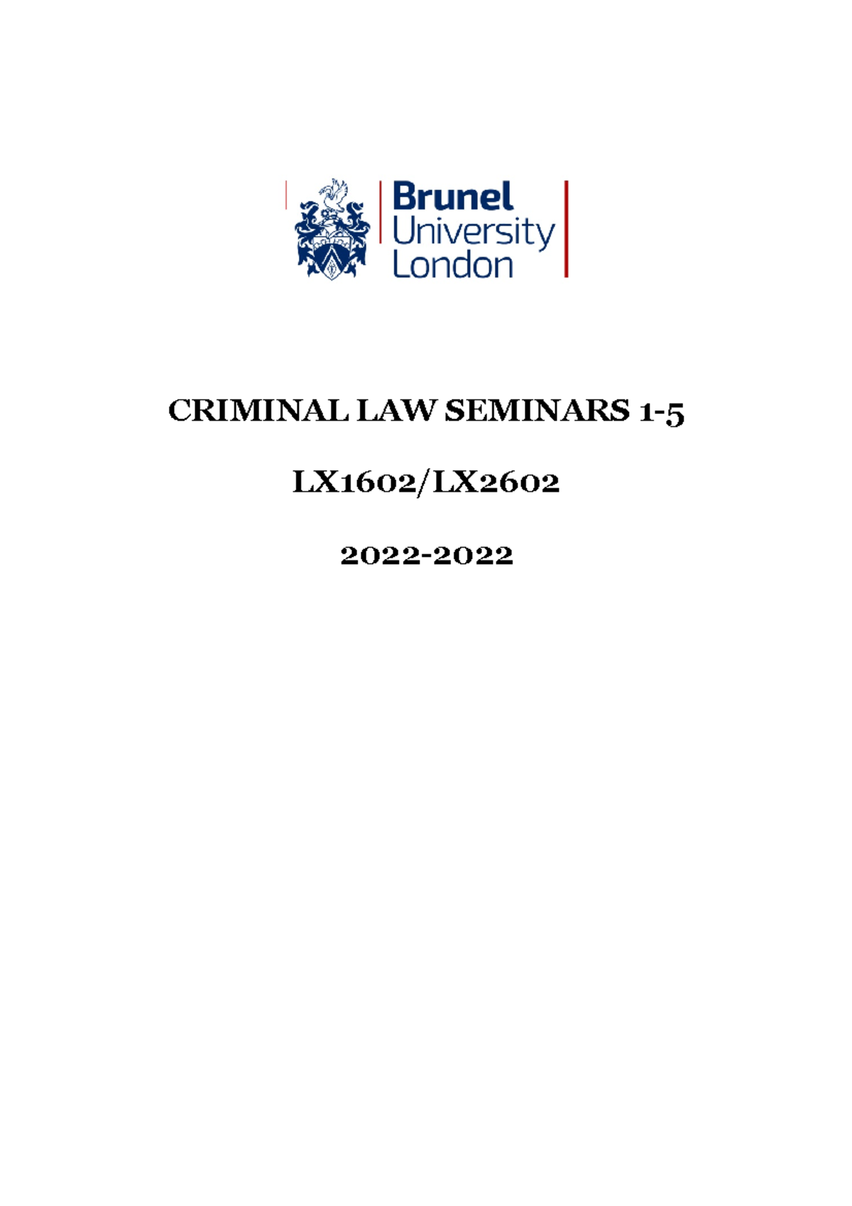 Lx1602 And Lx2602 Seminars 1 To 5 Criminal Law Seminars 1 Lx1602lx