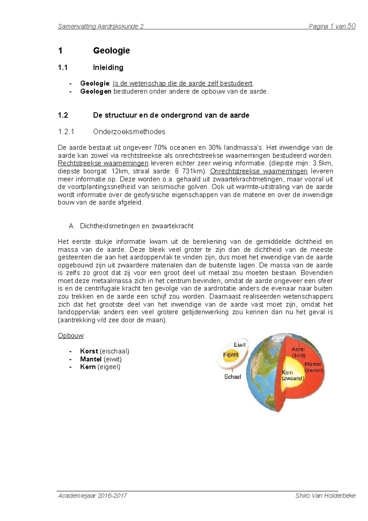 Samenvatting Aardrijkskunde 2 Geologen Bestuderen Onder Andere De