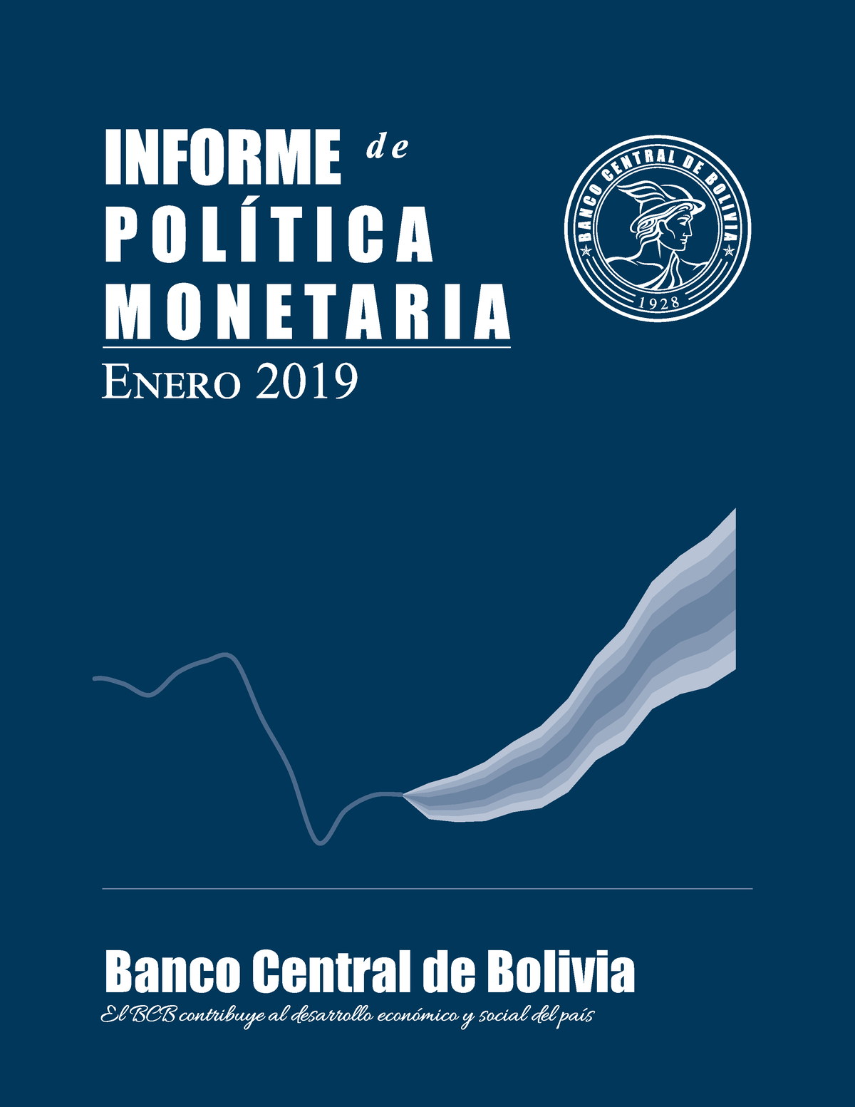 Informe Politica Monetaria Enero De 2019 Banco Central De Bolivia