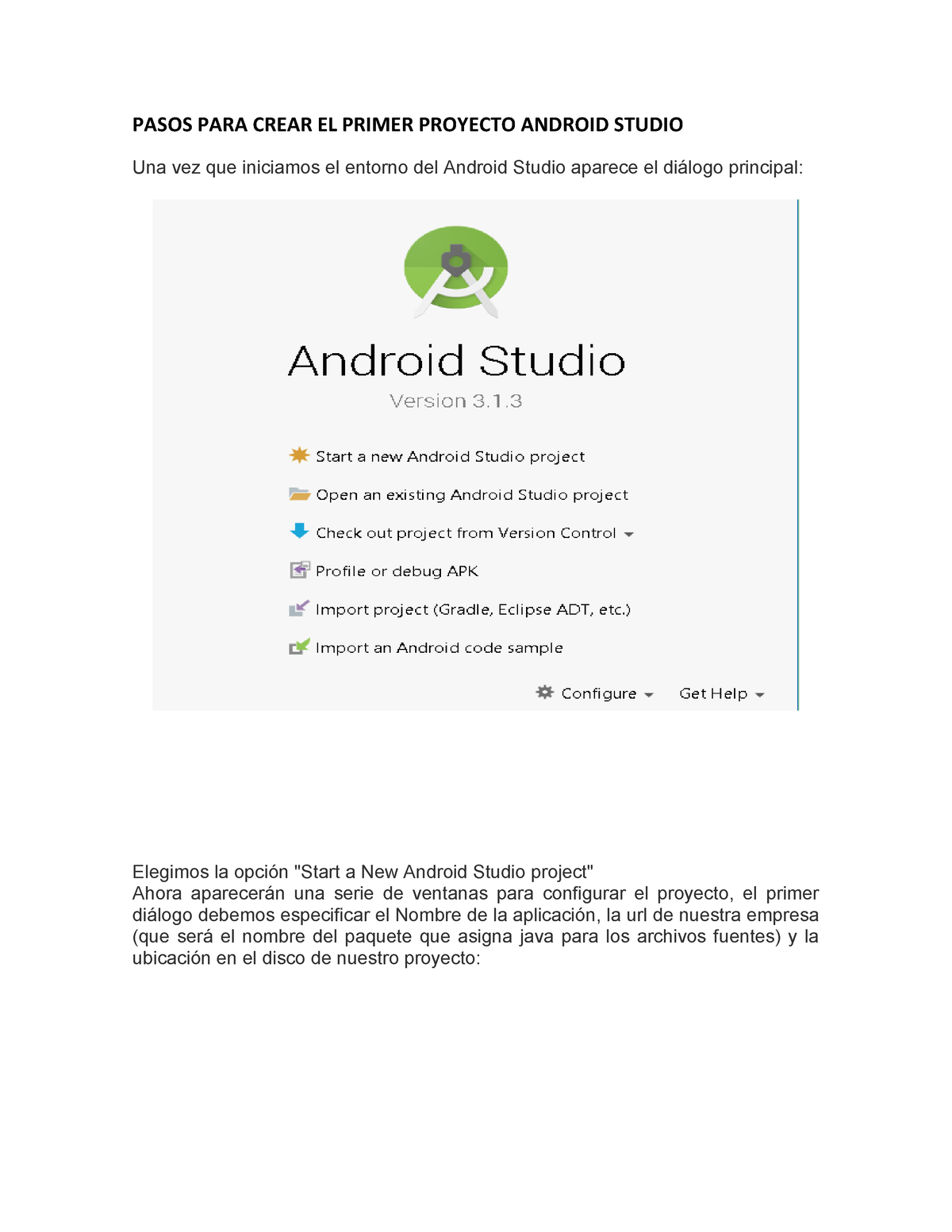 0pasos Para Crear El Primer Proyecto Android Studio Pasos Para Crear