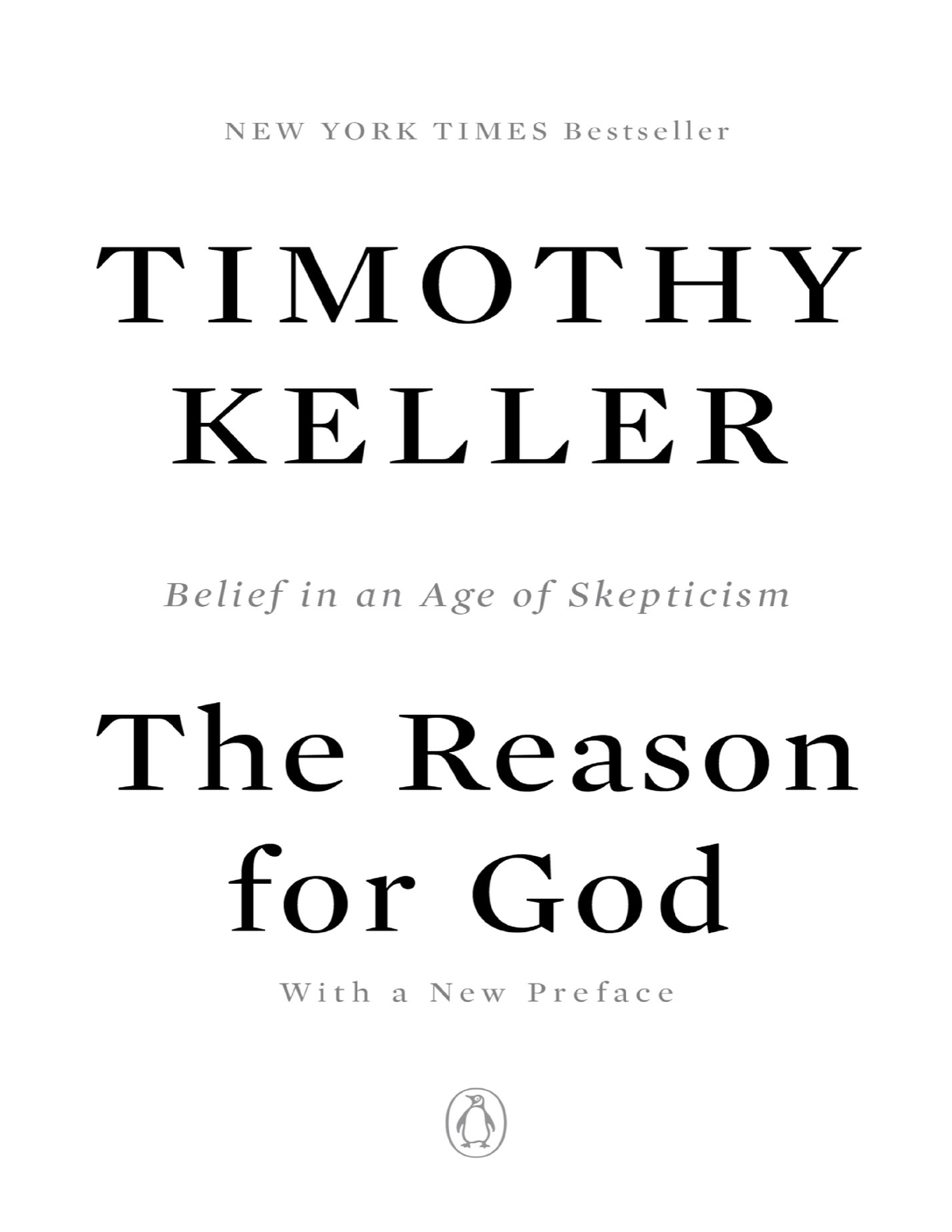 The Reason For God Belief In An Age Of Skepticism Pdfdrive Praise