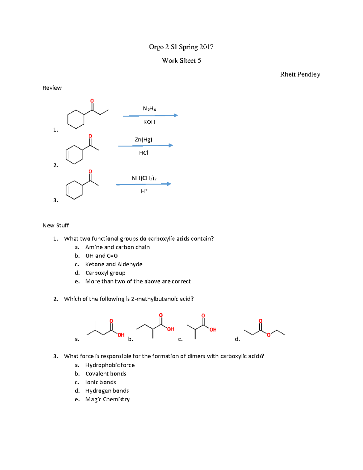 Worksheet 5 Warning Tt Undefined Function 32 Orgo 2 Si Spring 2017