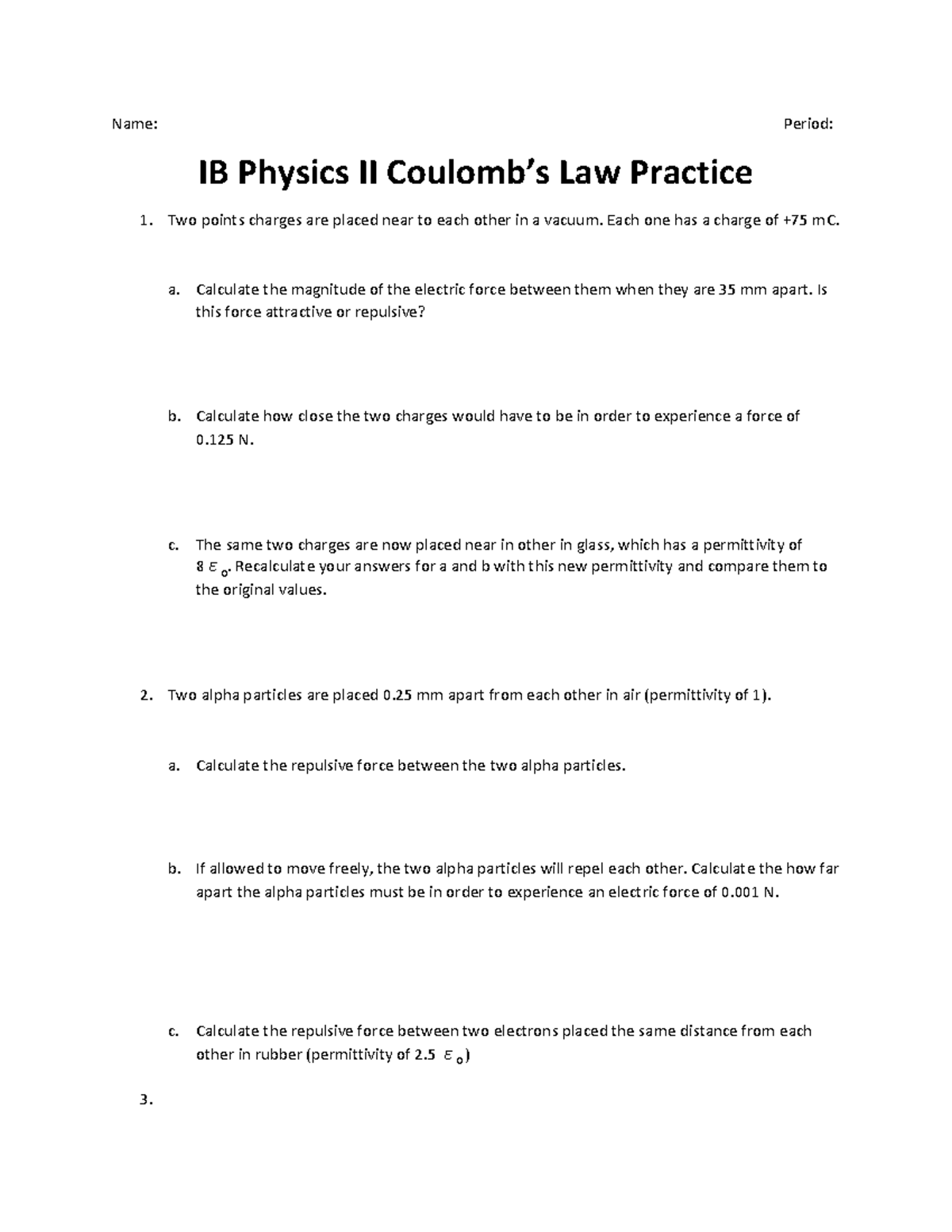 Coulombs Law Worksheet Ib Physics 2 Name Period Ib Physics Ii