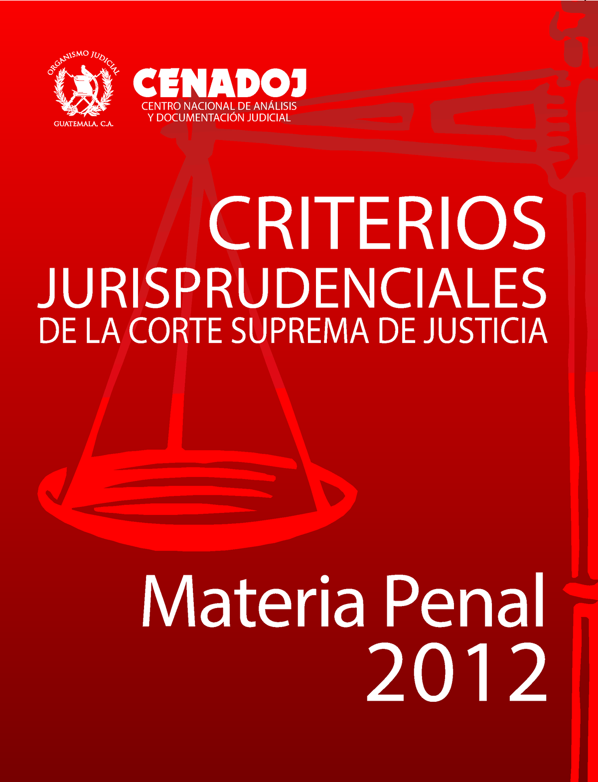 Penal 2012 Estudio Criterios Jurisprudenciales Materia Penal