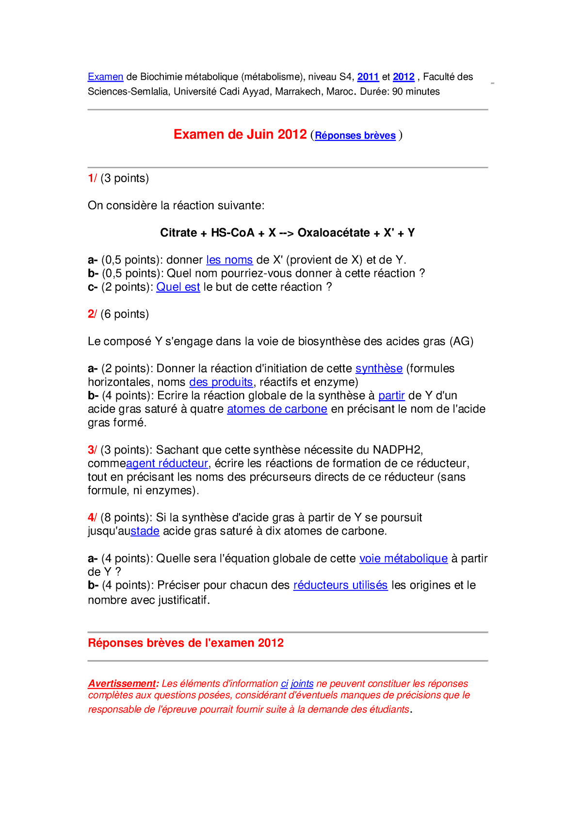 Examendebiochimiemétaboliquemétabolismeniveaus42011 Et2012