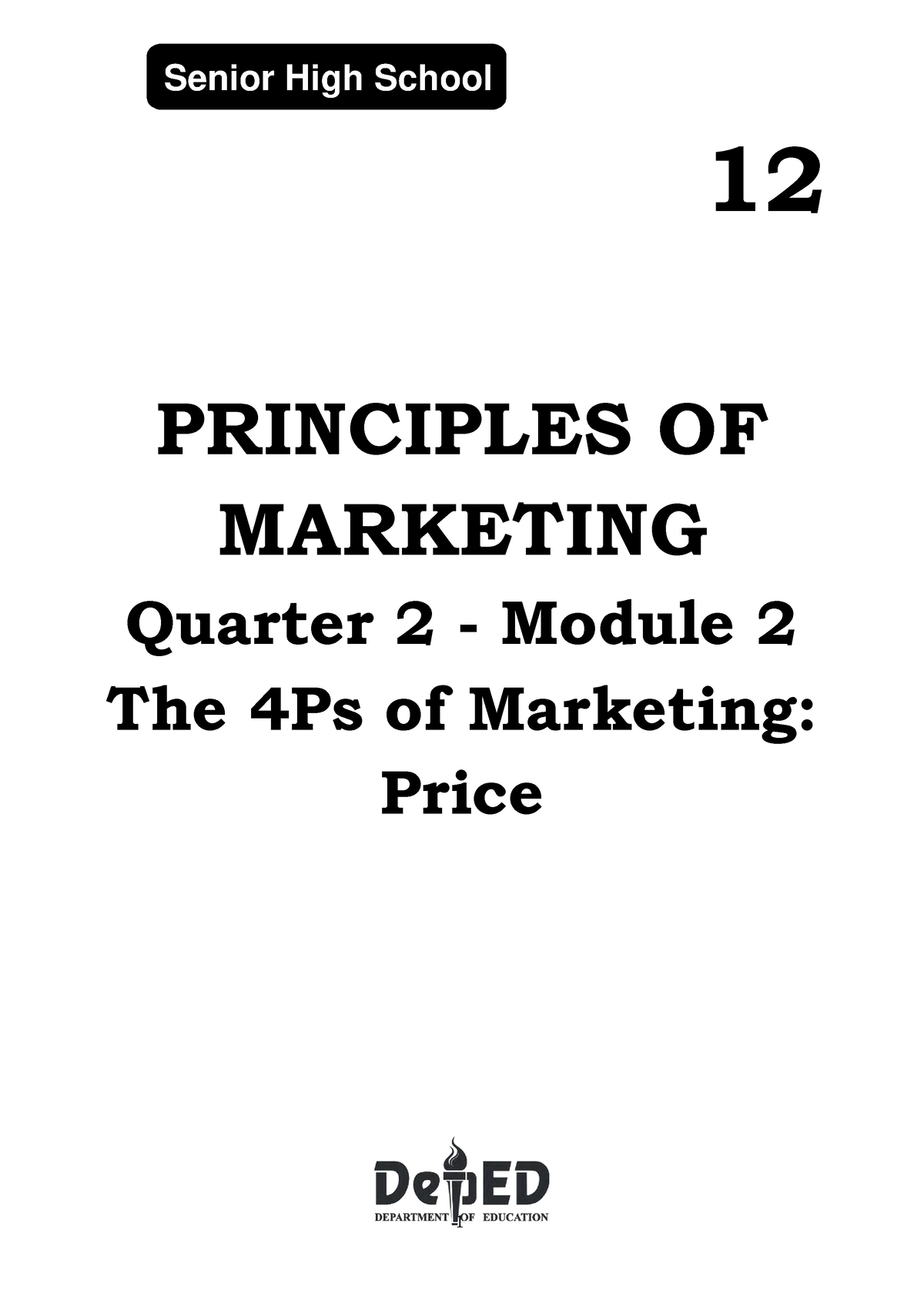 2 Q2 Marketing 12 Principles Of Marketing Quarter 2 Module 2 The