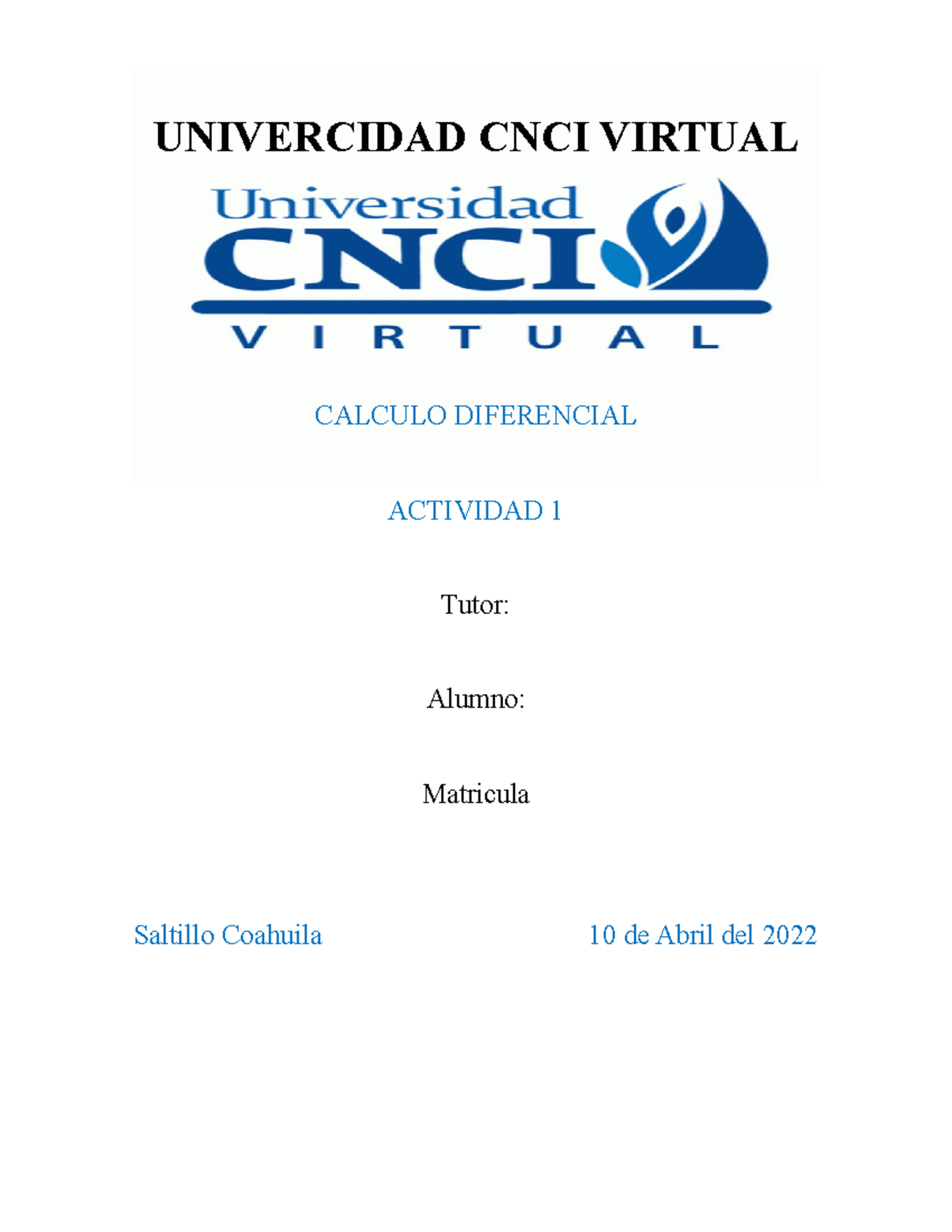 Actividad 1 Calculo Diferencial Univercidad Cnci Virtual Calculo