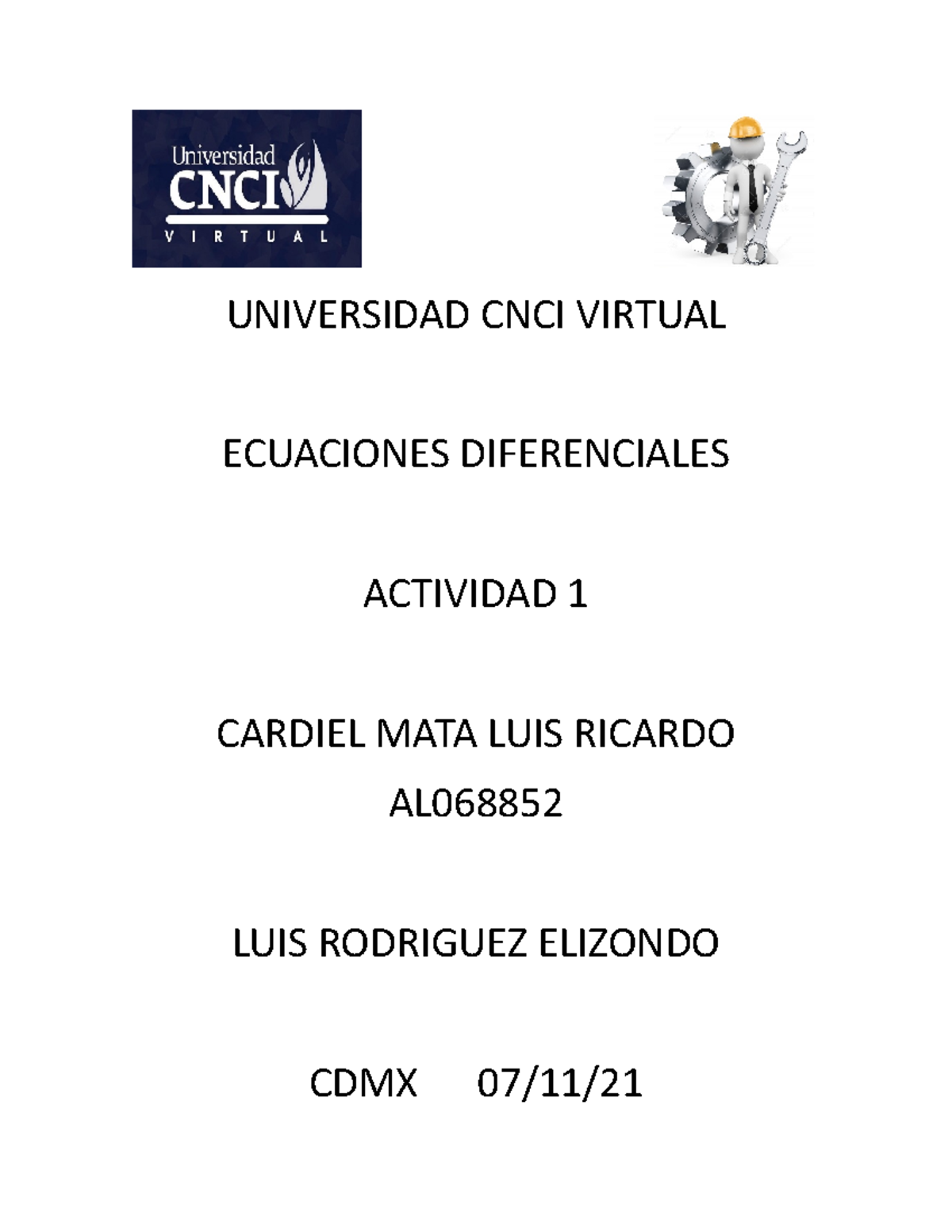 Ecuaciones Diferenciales Tema1 De La Universidad Cnci Universidad