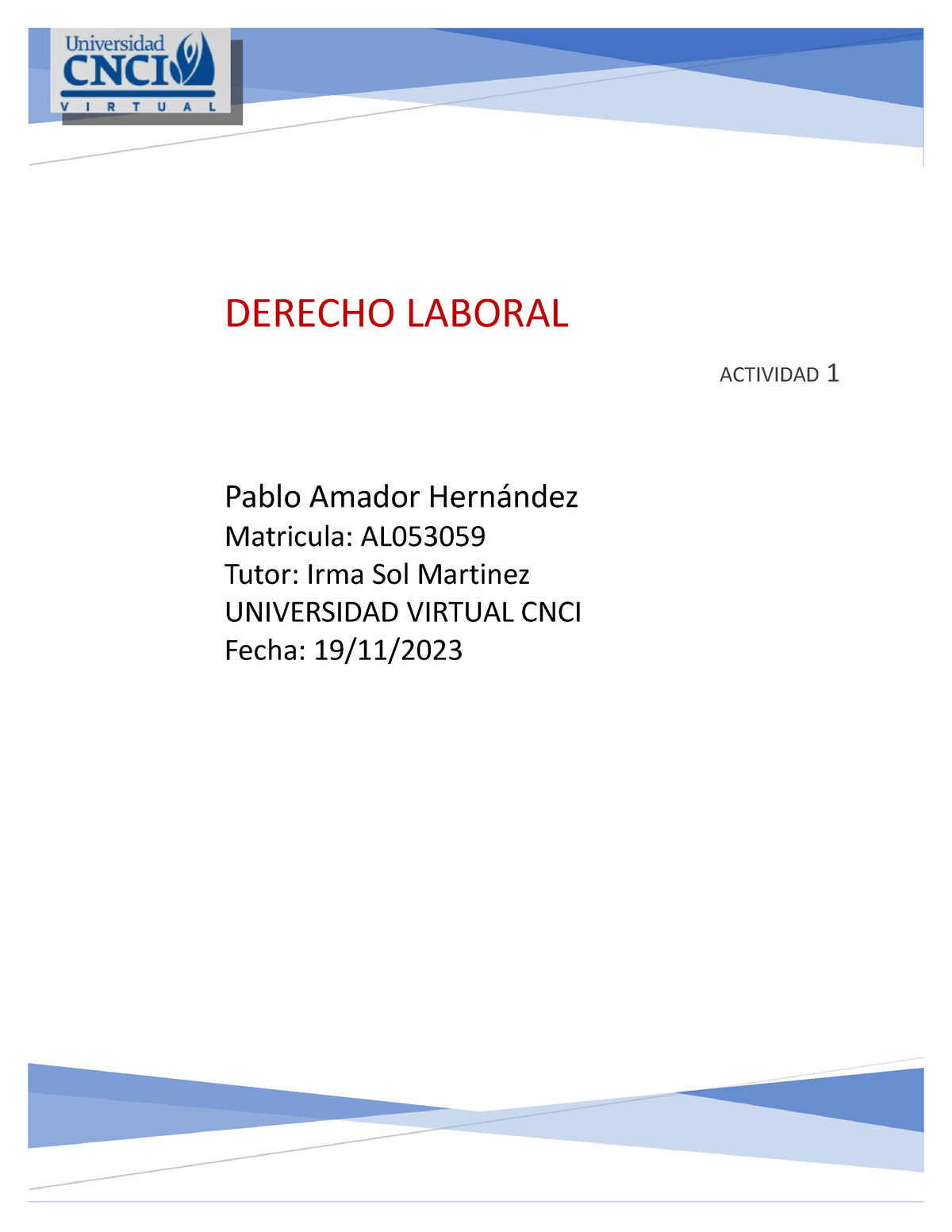 Actividad 1 Derecho Laboral Introduccion Derecho Laboral Actividad 1