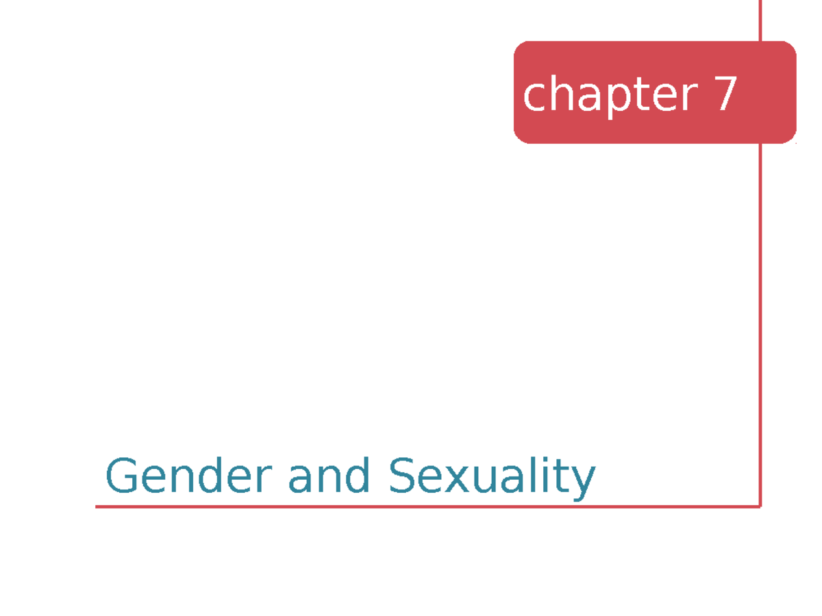 Gender Sexuality 1 Chapter 7 Gender And Sexuality Introduction