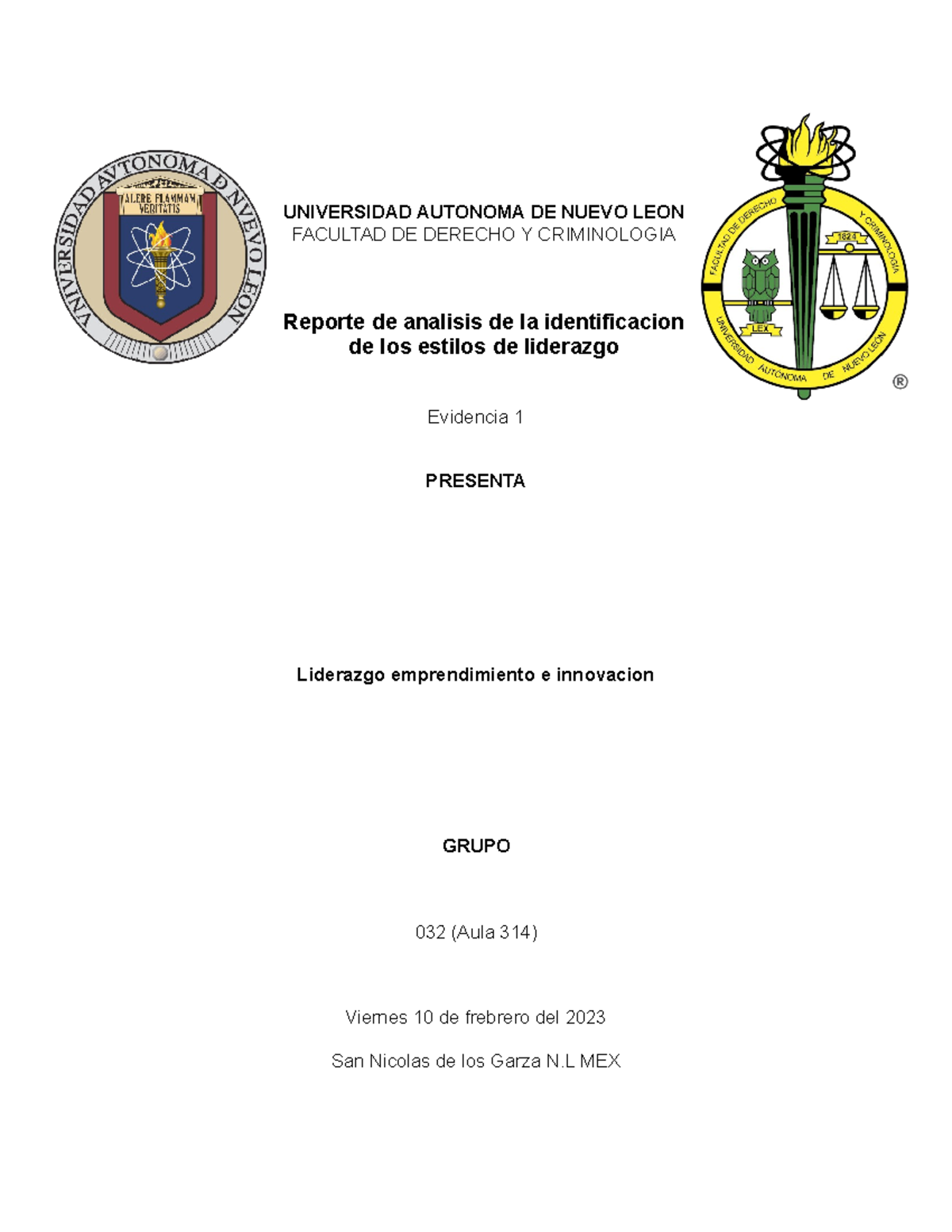 Evidencia 1 Liderazgo Universidad Autonoma De Nuevo Leon