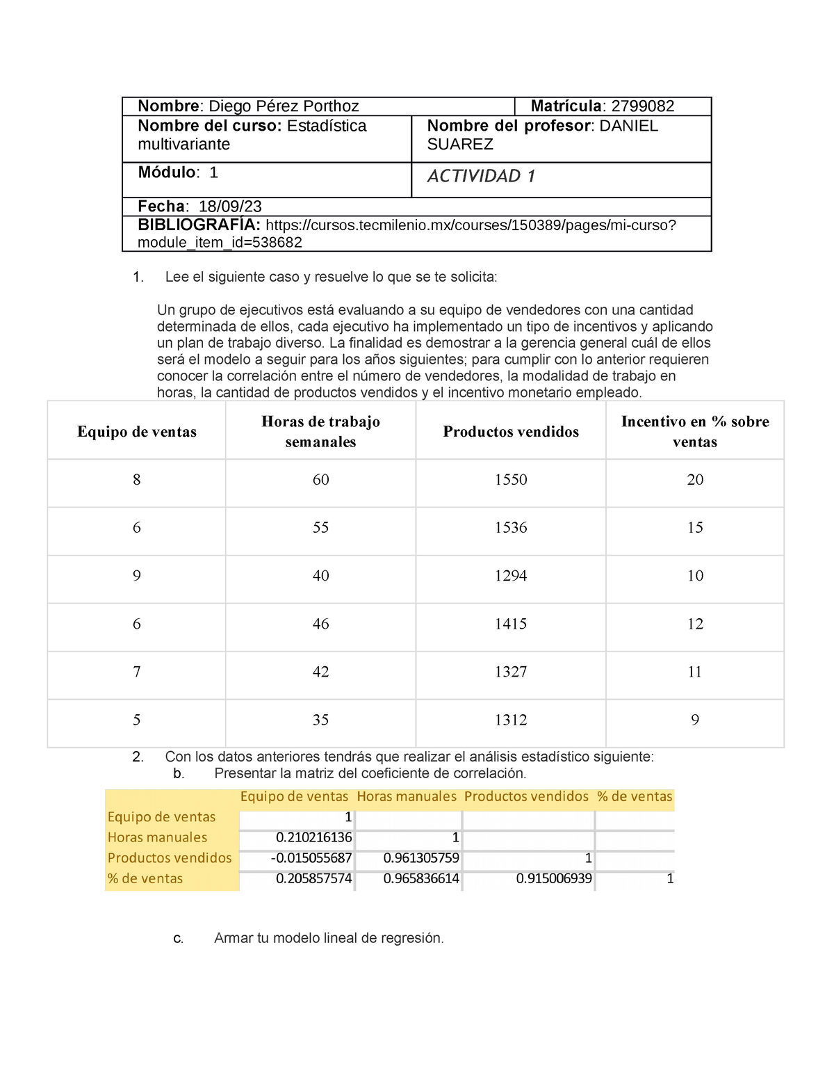 Act1 Estadistica Act1 Esta Nombre Nombre Del Curso Diego Pérez