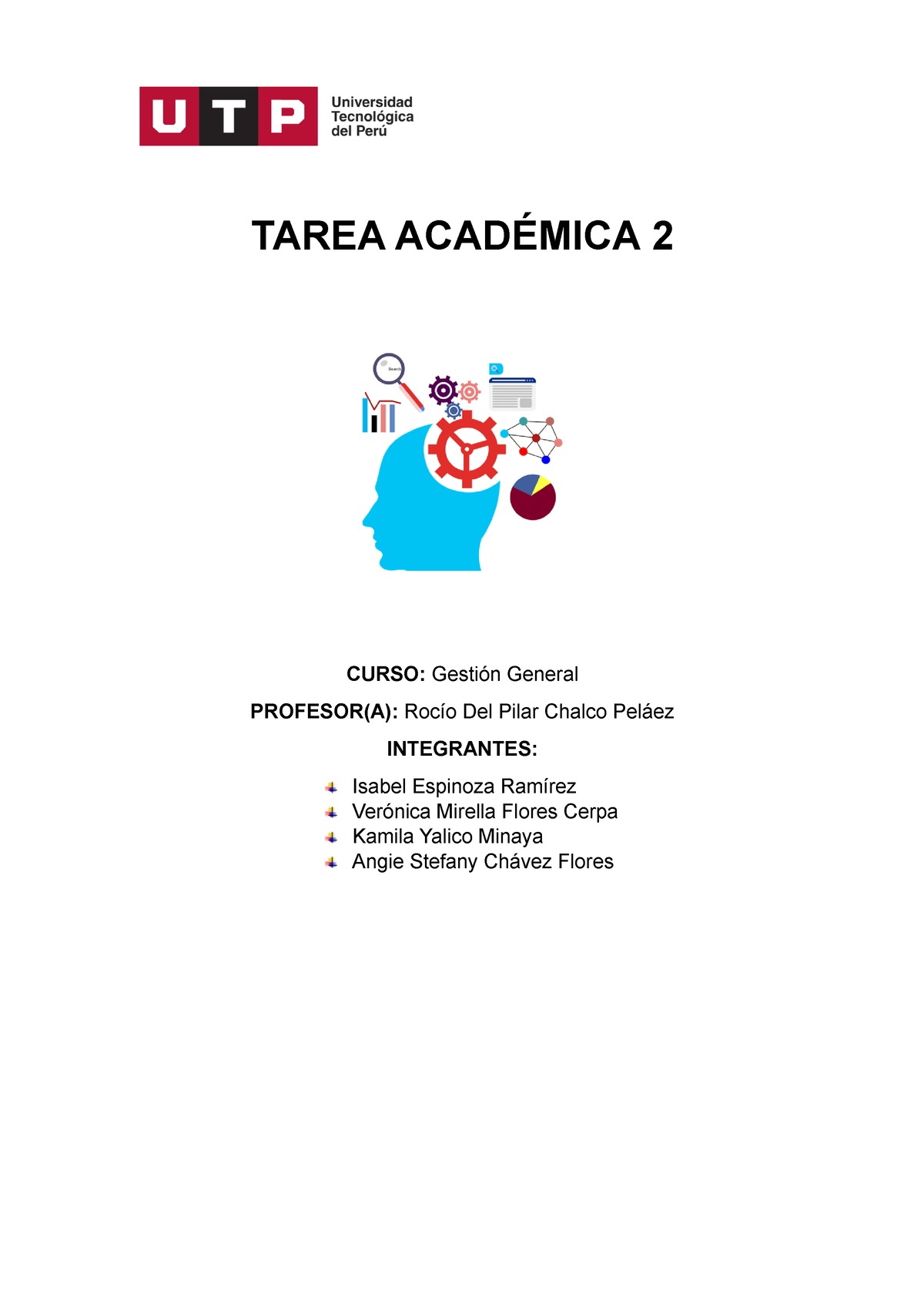 Tarea Académica N°2 Tarea AcadÉmica 2 Curso Gestión General Profesor