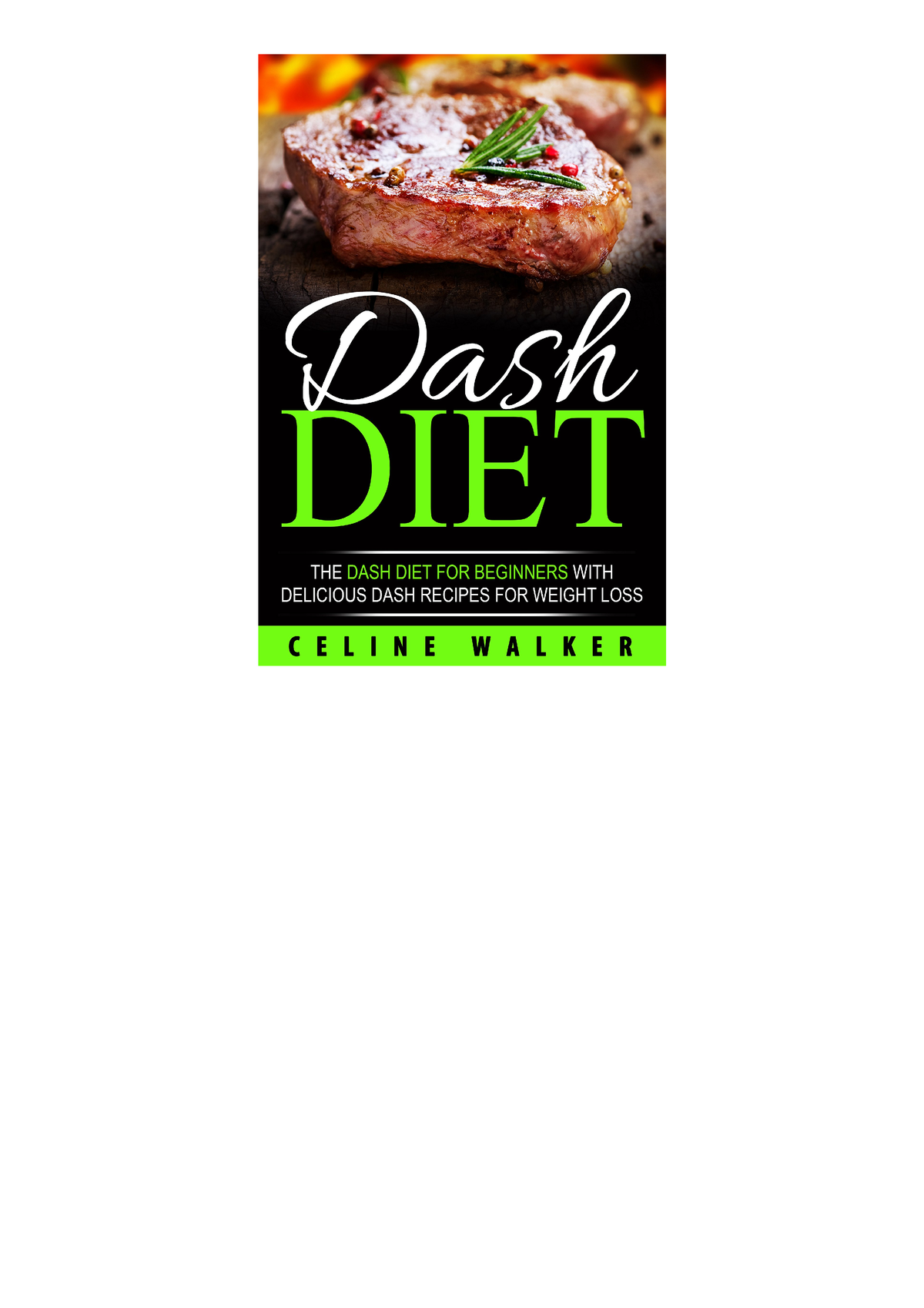 Pdf Dash Diet The Dash Diet For Beginners With Delicious Dash Recipes