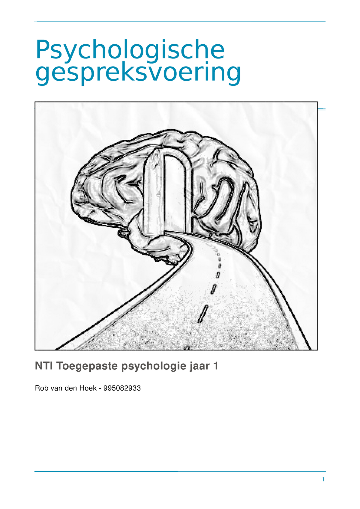 Paper Psychologische Gespreksvoering Psychologische Gespreksvoering